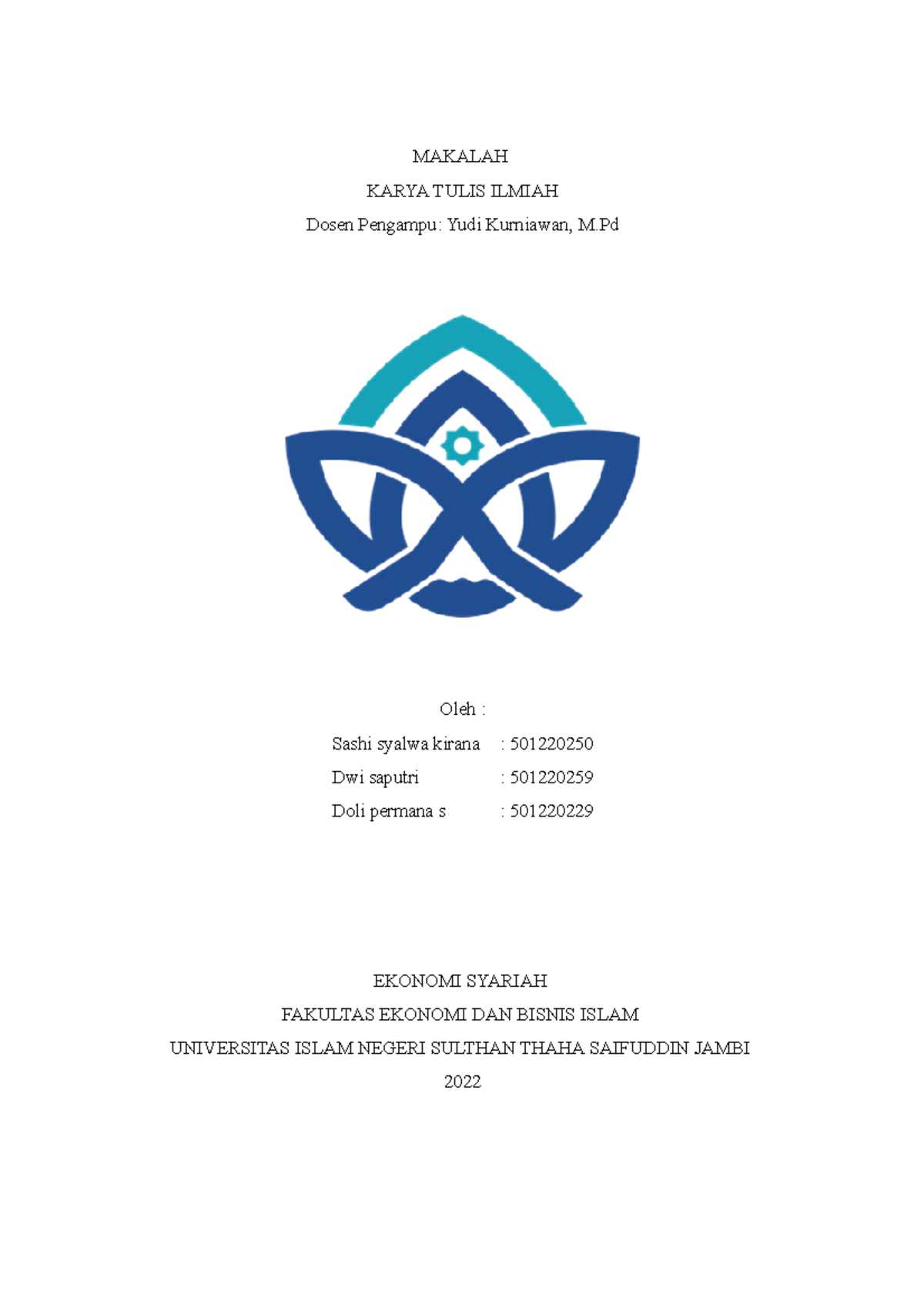 Makalah Karya Tulis Ilmiah: Ekonomi Syariah - Tugas MATA KULIAH I.E ...