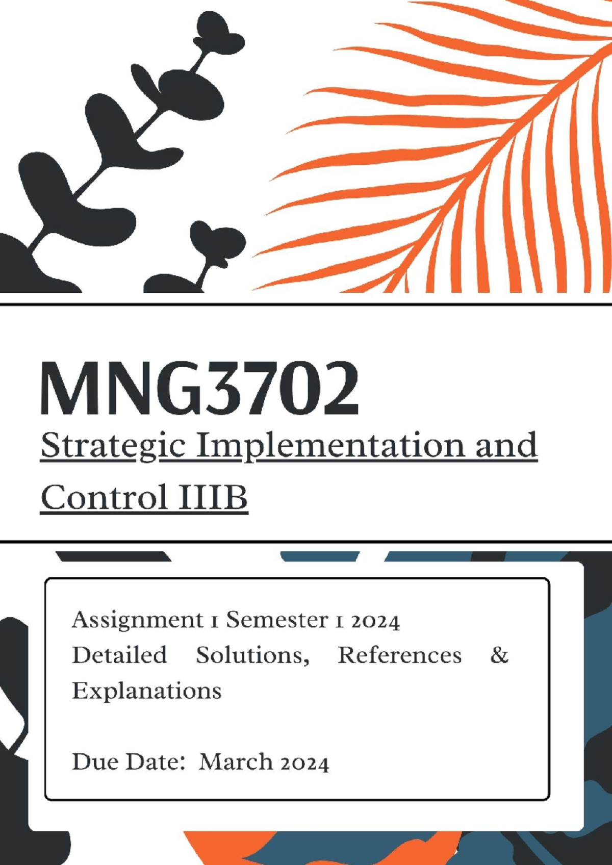 MNG3702 Assignment 01 Semester 1 2024 Detailed Solutions & References ...