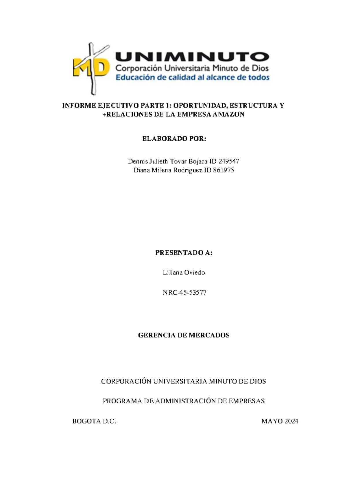 Informe Ejecutivo sobre Oportunidades de Mercado y Estructura en Amazon - NRC 45 - 53577 - Studocu