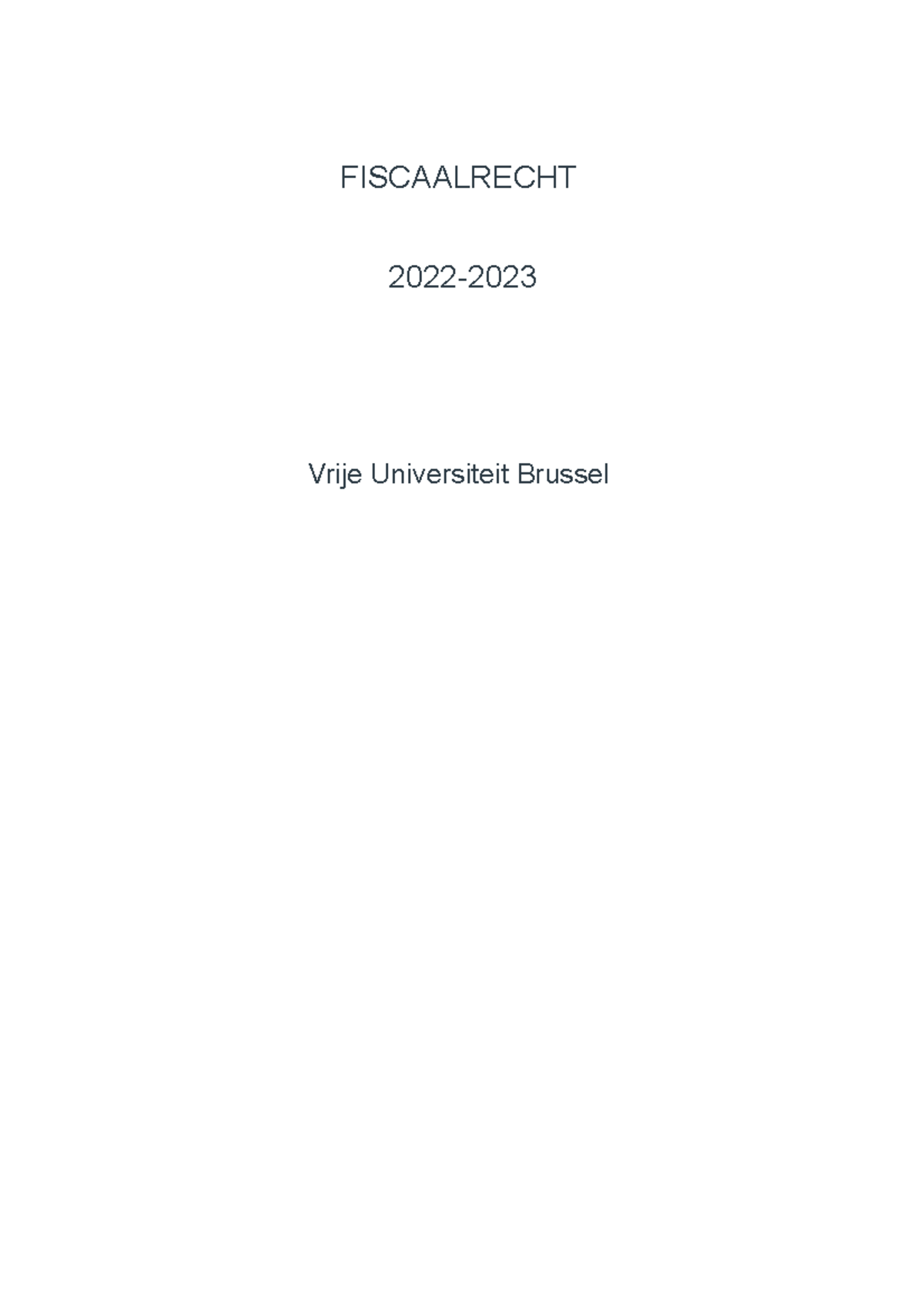 Fiscaalrecht - HOC 1 - FISCAALRECHT 2022- Vrije Universiteit Brussel ...