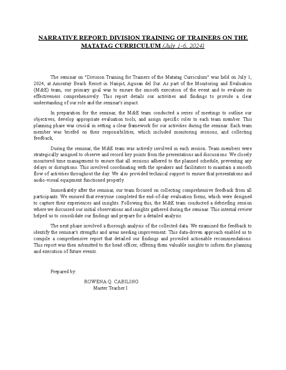 NARRATIVE REPORT: TRAINING OF TRAINERS ON MATATAG CURRICULUM (July 2024 ...