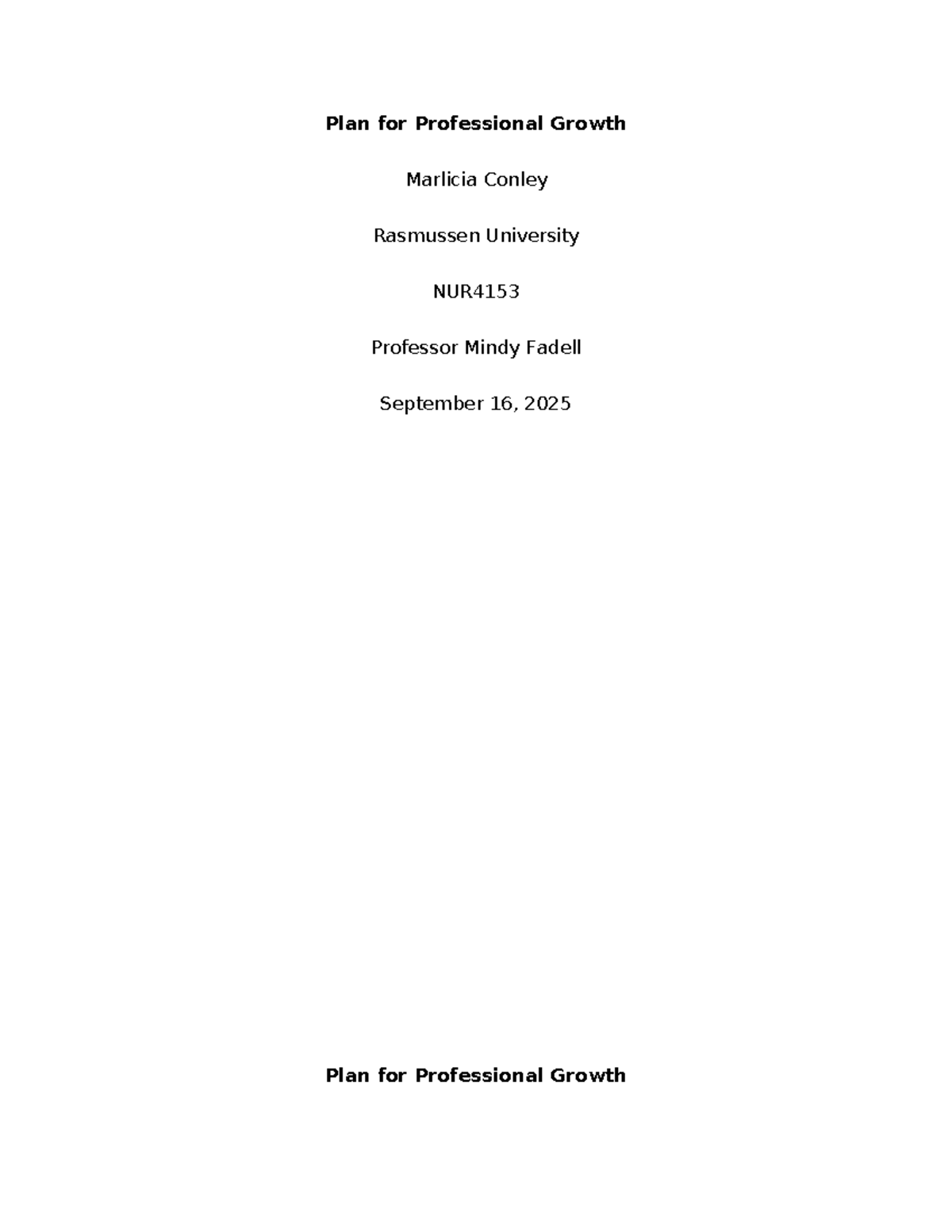 NUR4153 Plan for Professional Growth Post-BSN Graduation - Studocu