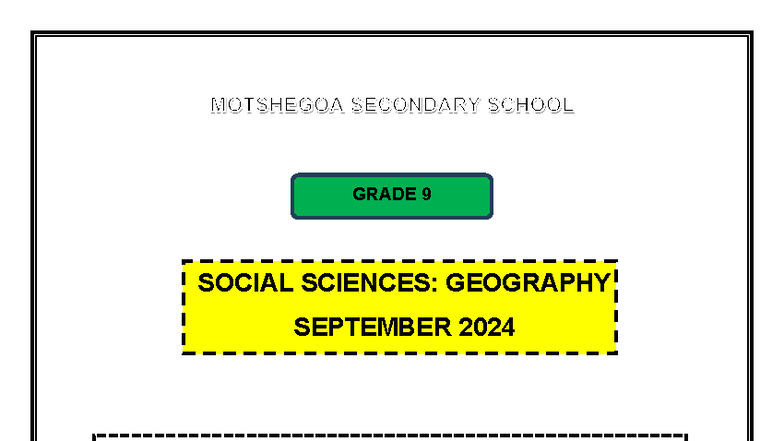 Grade 9 Social Sciences Geography Controlled Test September 2024 - Studocu