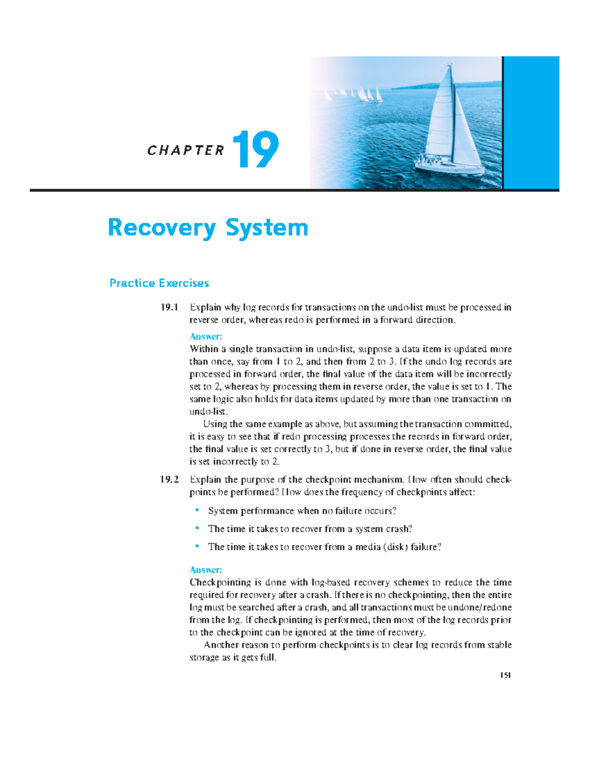19 - Exercises - C H A P T E R 19 Re overy System Pra ti e Exer ises 1 ...