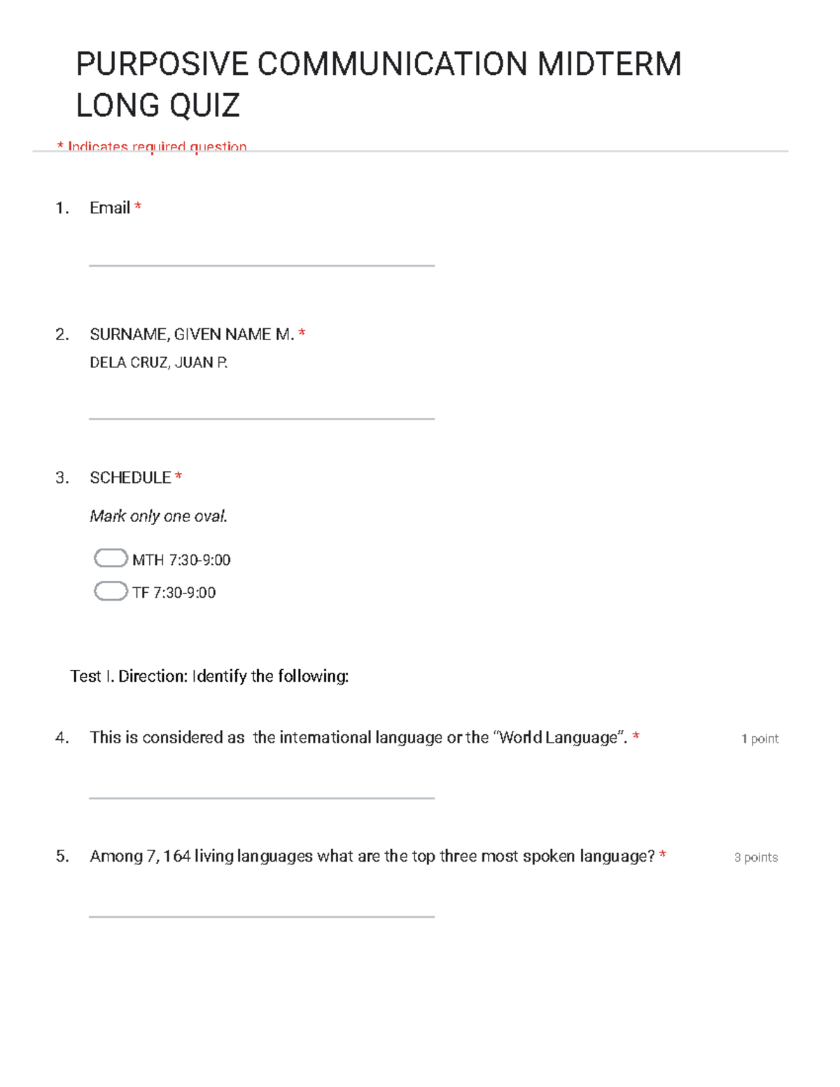 Purposive Communication (MTH 7:30-9) Midterm Long Quiz - Google Forms - Studocu