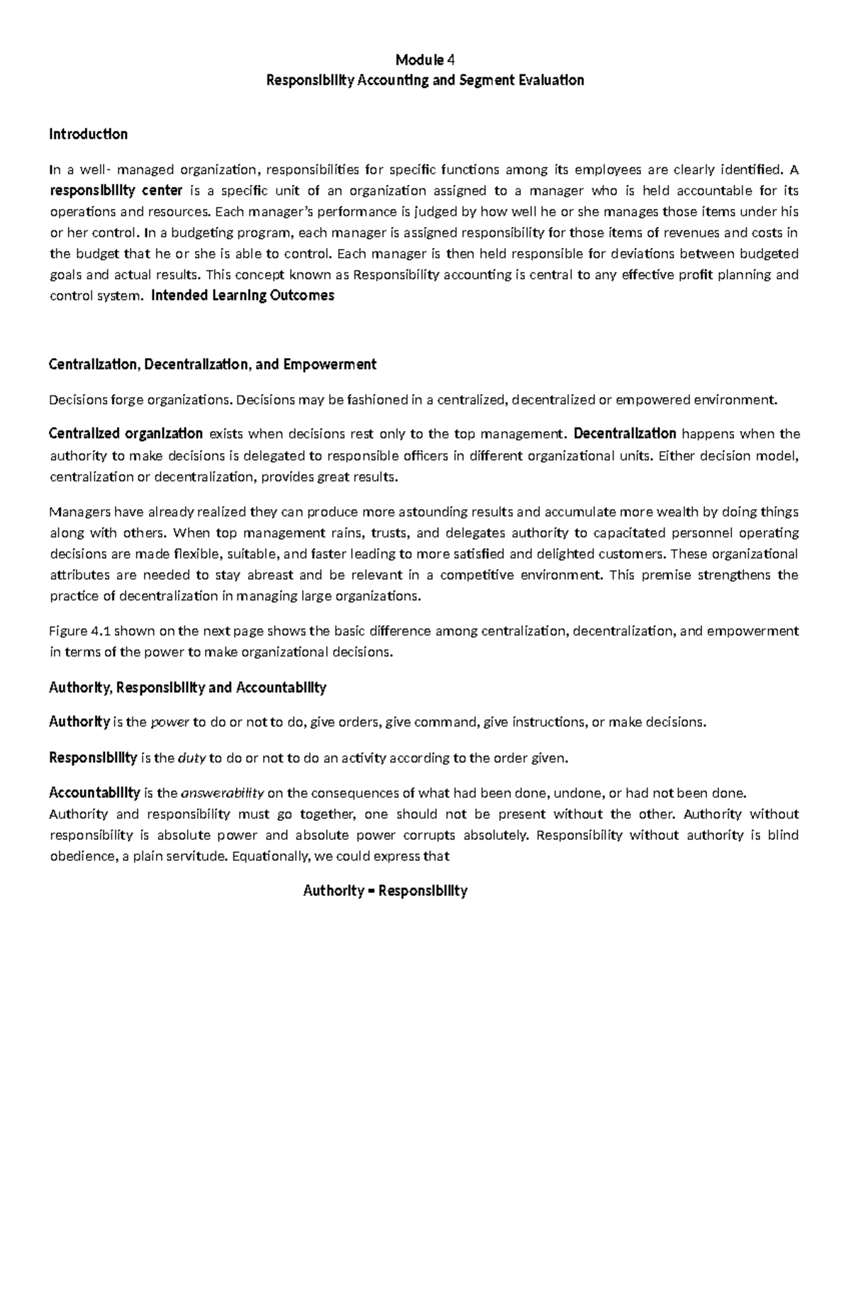 Responsibility Accounting AND Segment Evaluation - Module 4 Responsibility Accounting and ...