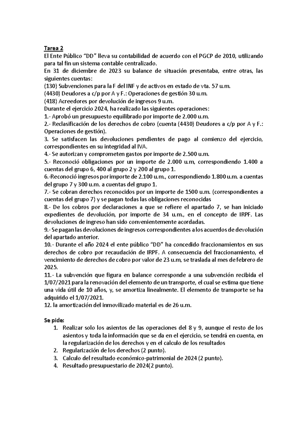 Solución Tarea 2: Contabilidad del Ente Público según PGCP 2010 - Studocu