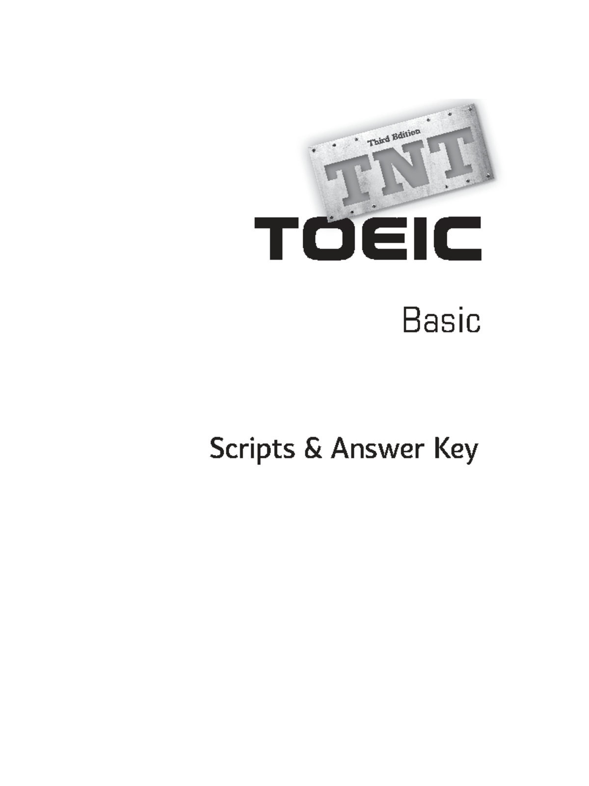 TNT TOEIC Basic 2019 Listening Comprehension Scripts Answer Key - Studocu