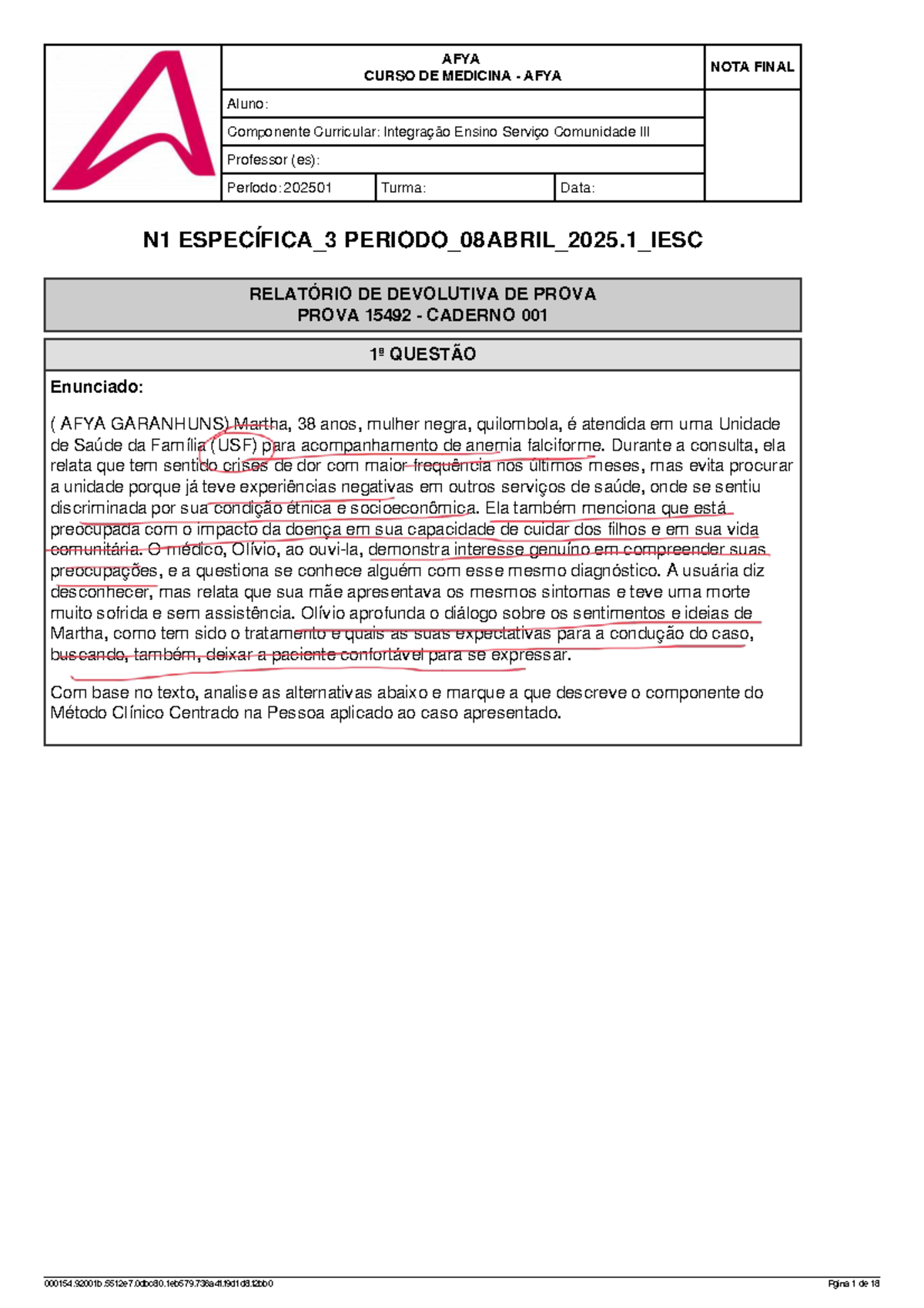 AFYA CURSO DE MEDICINA: RELATÓRIO FINAL N1 - 202501 IESC - Studocu