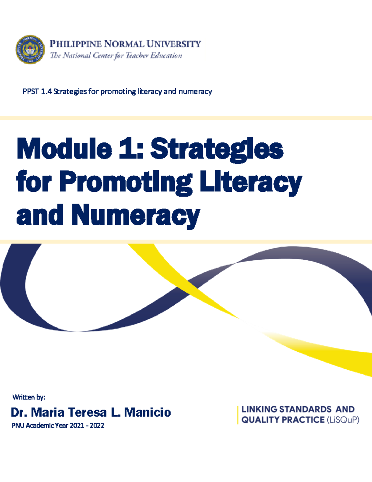 Module 1 - PPST 1 .4 Strategies for promoting literacy and numeracy ...