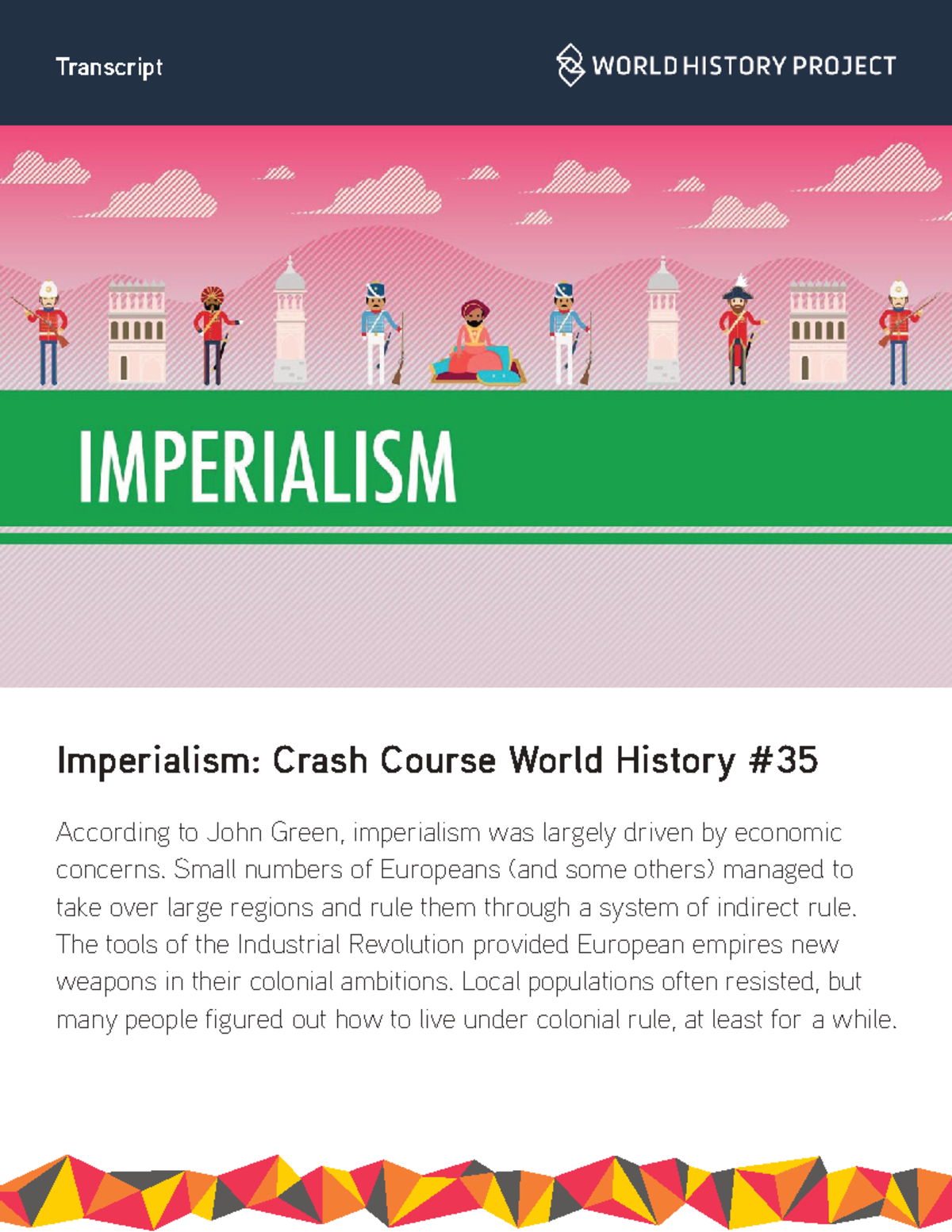 CC Imperialism: Crash Course World History Insights by John Green - Studocu