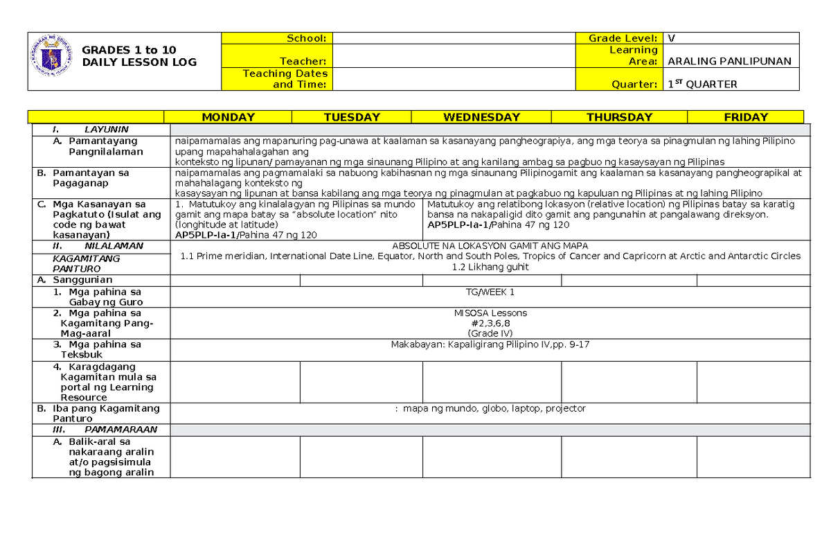 DLL Araling Panlipunan 5 Q1 W1 - GRADES 1 to 10 DAILY LESSON LOG School: Grade Level: V Teacher ...