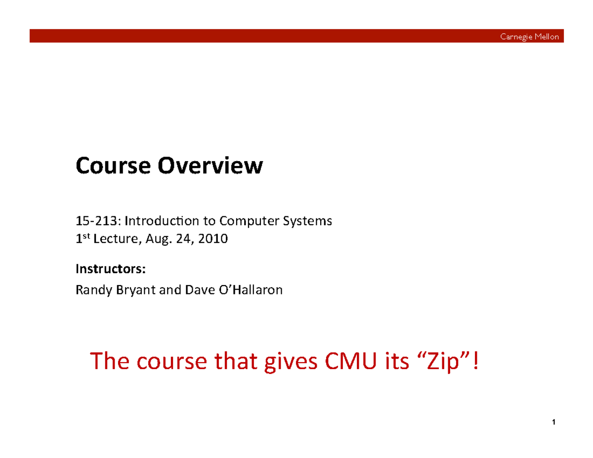 01-overview - LTHT - The course that gives CMU its “Zip”! Course ...
