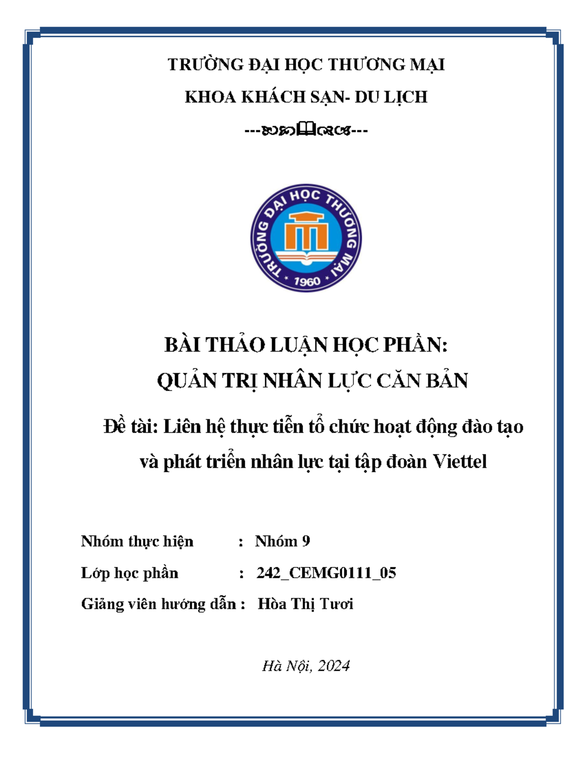 BÀI THẢO LUẬN HỌC PHẦN QUẢN TRỊ NHÂN LỰC CĂN BẢN - Nhóm 9 - Studocu