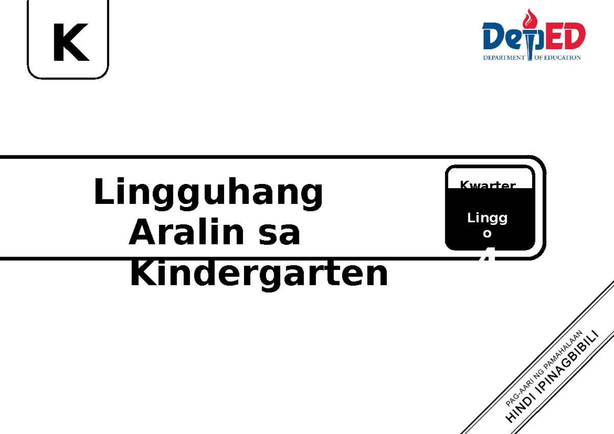 Kinder LE Q3 Week4 ver2 - K Lingguhang Aralin sa Kindergarten Kwarter 3 ...
