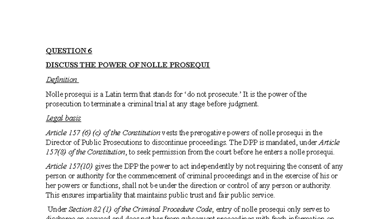 Question 6: The Power of Nolle Prosequi in Criminal Procedure - Studocu