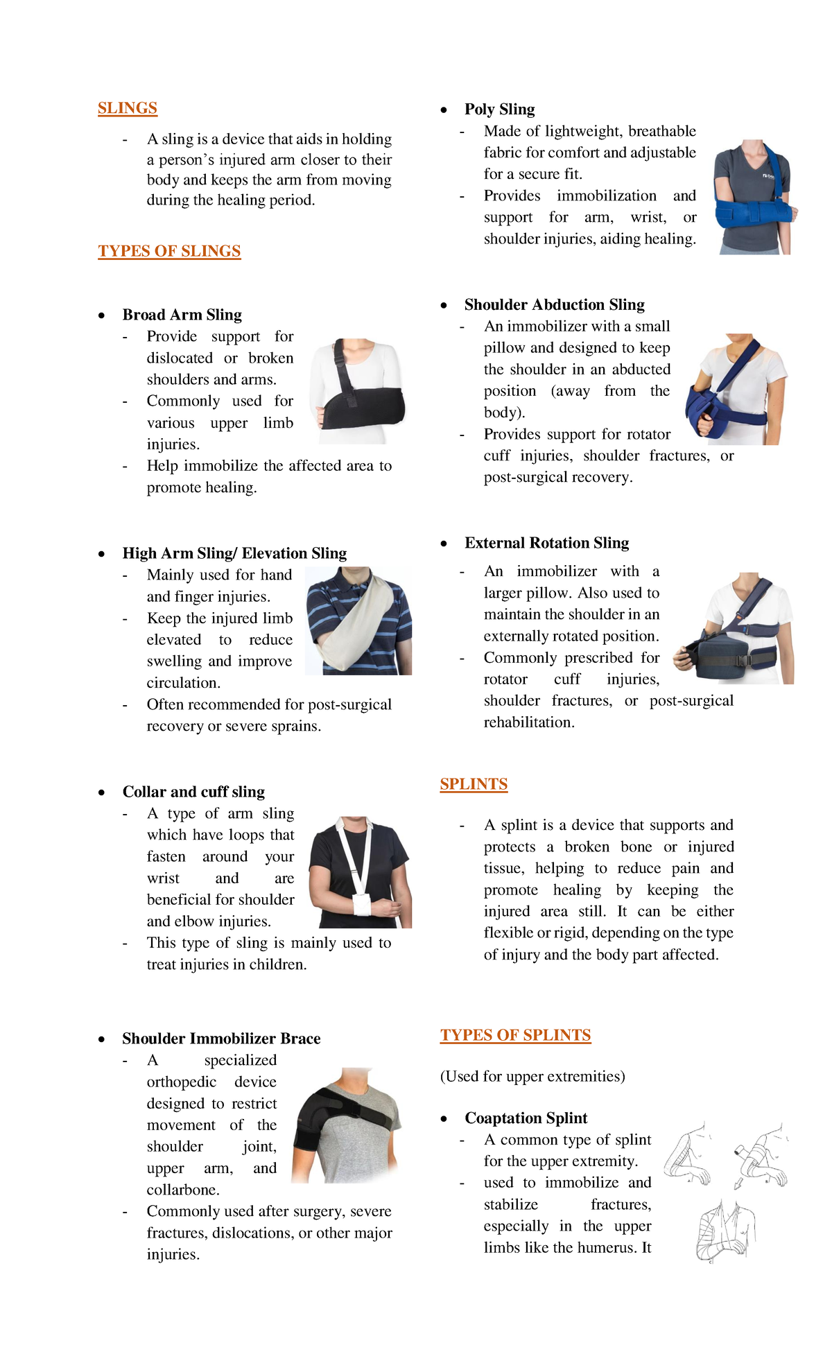 Braces, Slings, Splint - SLINGS A sling is a device that aids in ...
