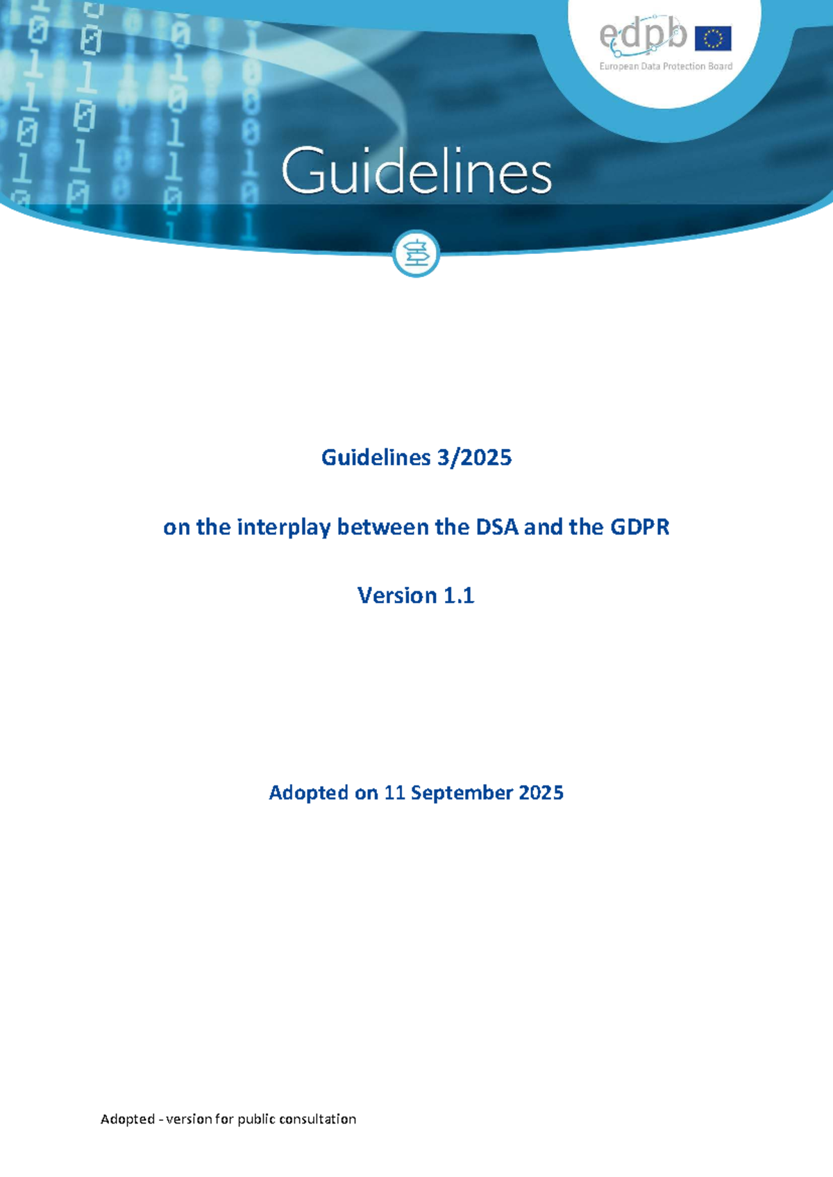 EDPB Guidelines 2025/03: Interplay Between DSA and GDPR - Studocu