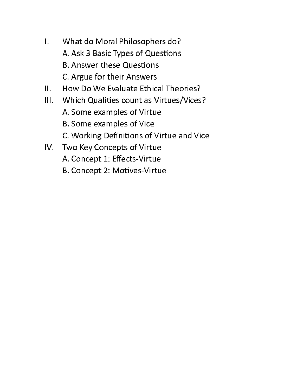 Intro to Moral Philosophy and Concepts of Virtue - I. What do Moral ...