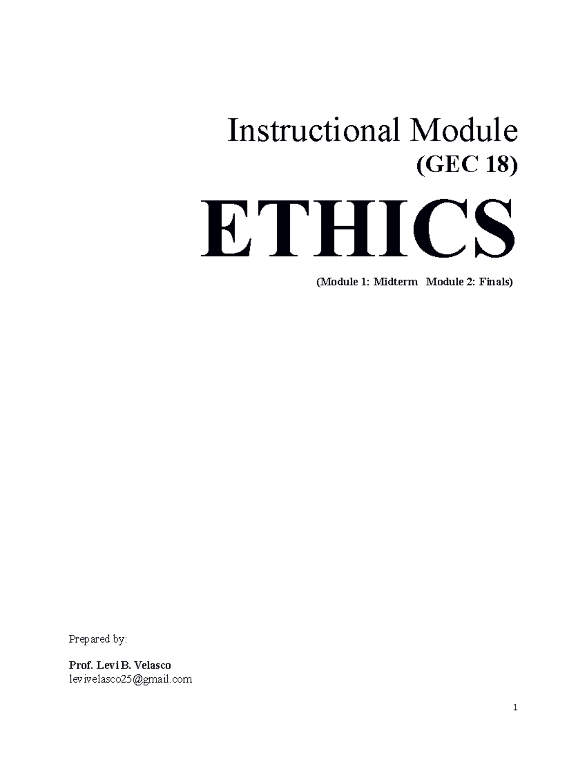 Ethics GEC 18: Midterm and Finals Instructional Module Overview - Studocu