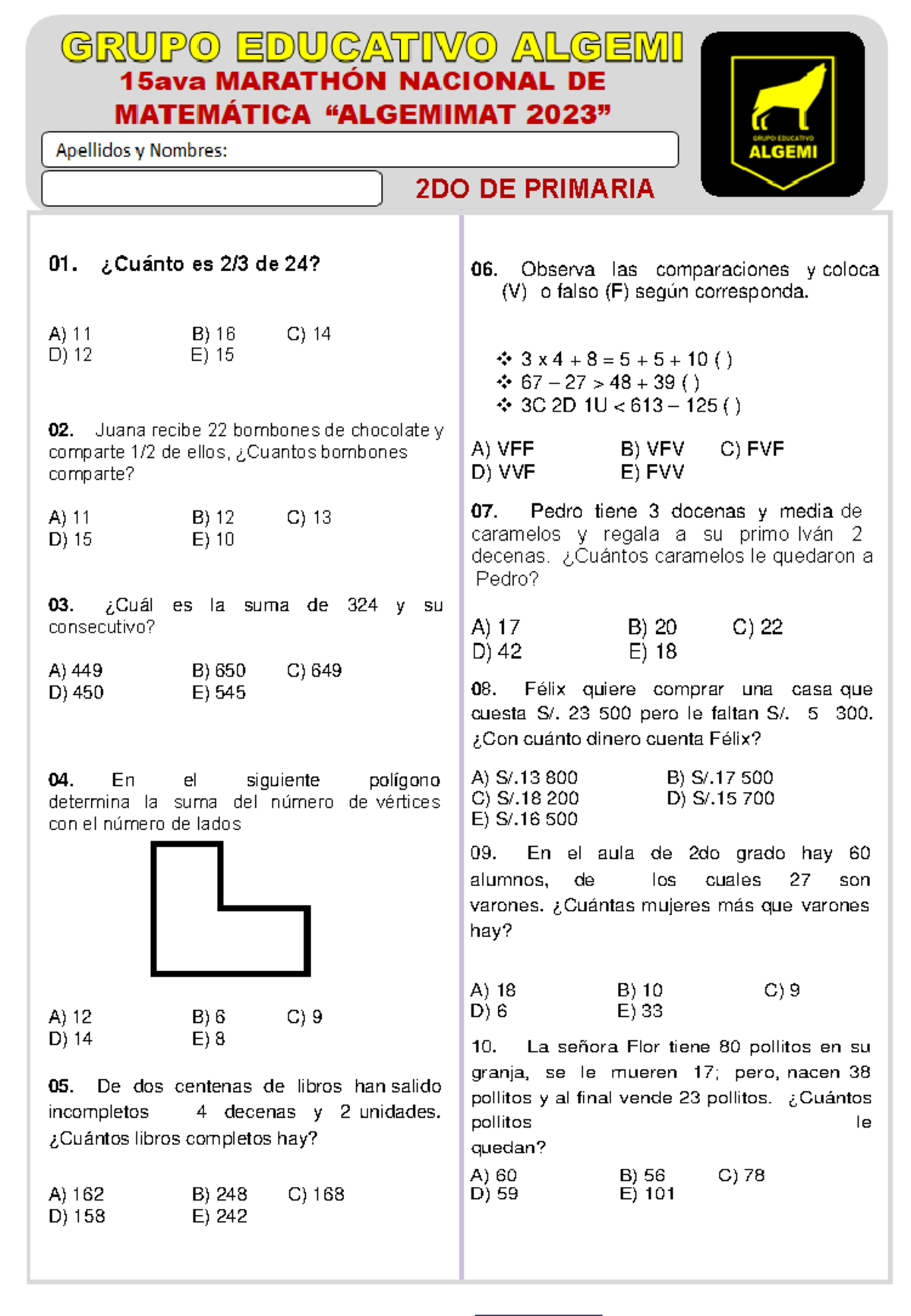 2DO Grado MatemàTICA 10 DE Junio 2023 - A) 12 B) 6 C) 9 D) 14 E) 8 A ...