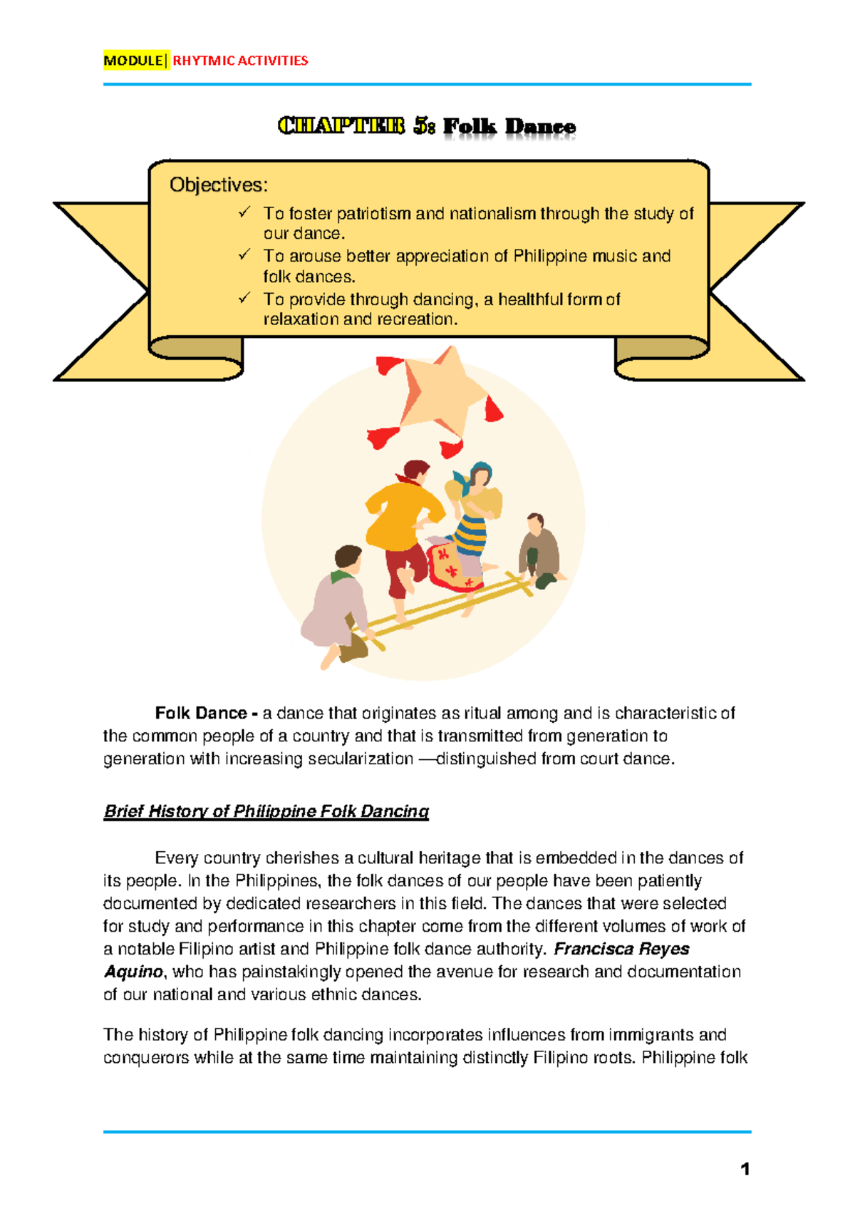 Chapter 5 - FOLK Dance - MODULE| RHYTMIC ACTIVITIES 1 Folk Dance Folk ...