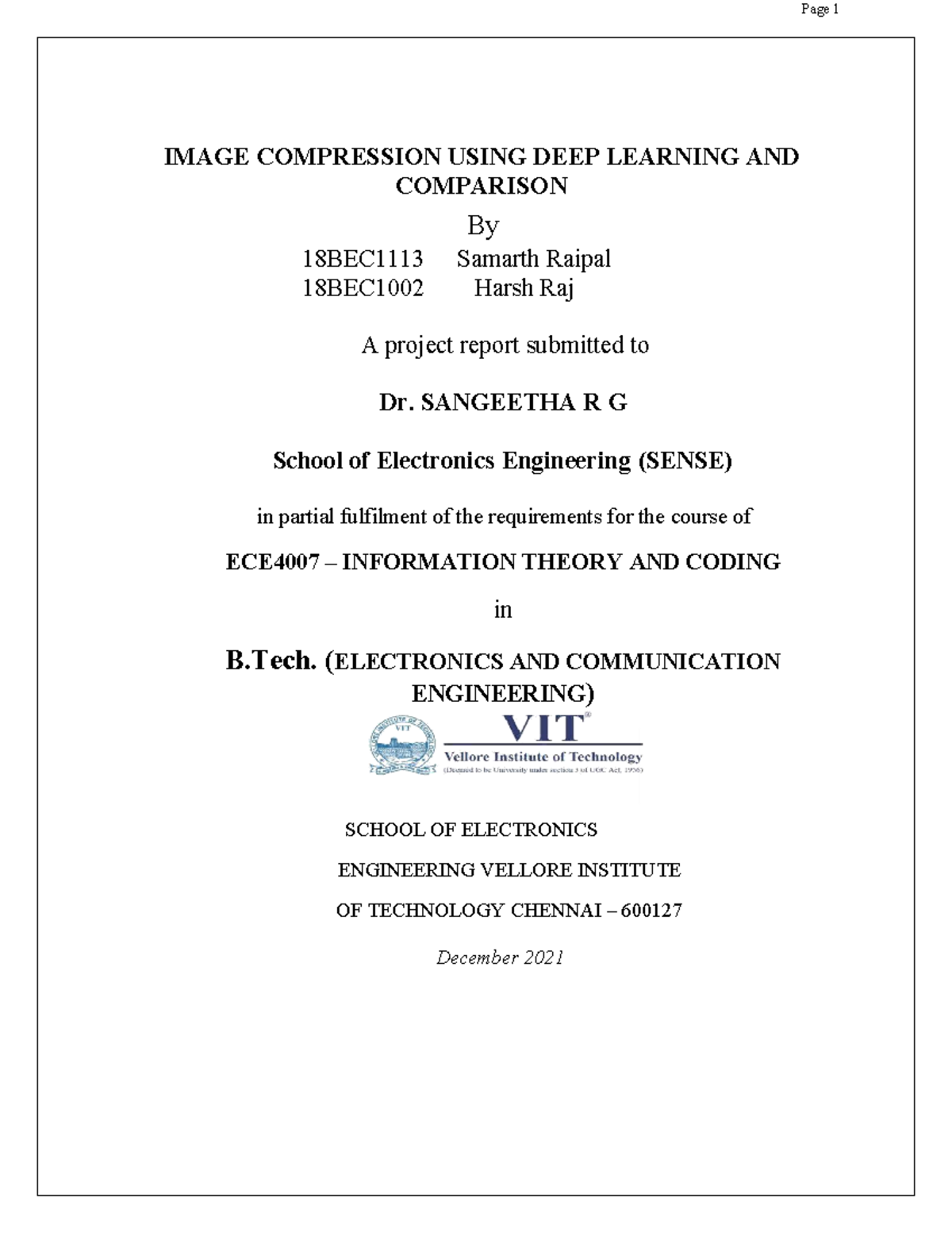 Image Compression Project Report using DL Techniques for ECE4007 - Studocu