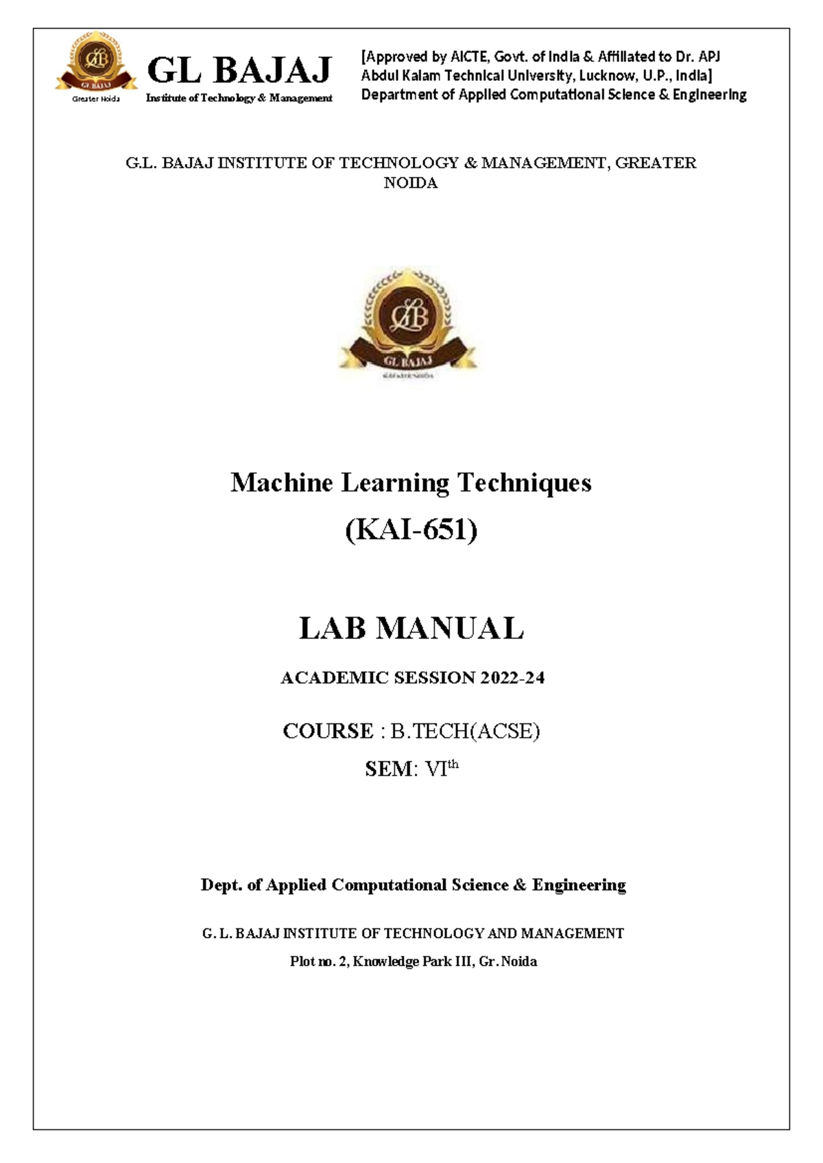 MLT Lab Manual for B.TECH(ACSE) Sem VI - G.L. BAJAJ Institute - Studocu