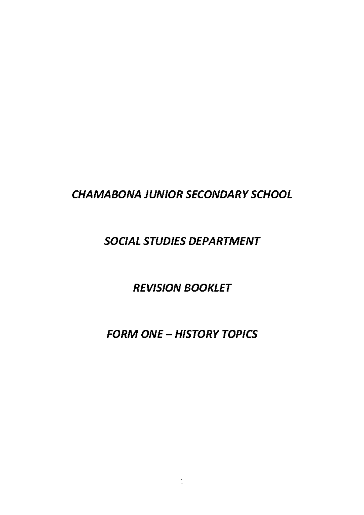 FORM 1 History Topics Revision Guideline and Notes - Studocu