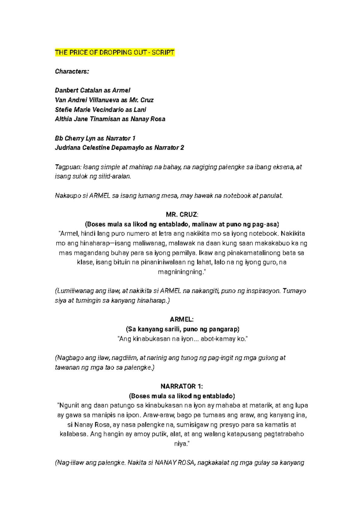 THE PRICE OF DROPPING OUT: A Drama Script Analysis - Studocu