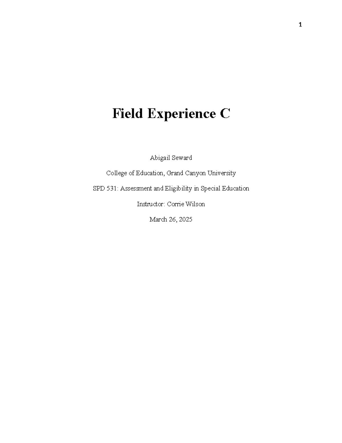 W4 field experience C: Assessment and eligibility in special education ...