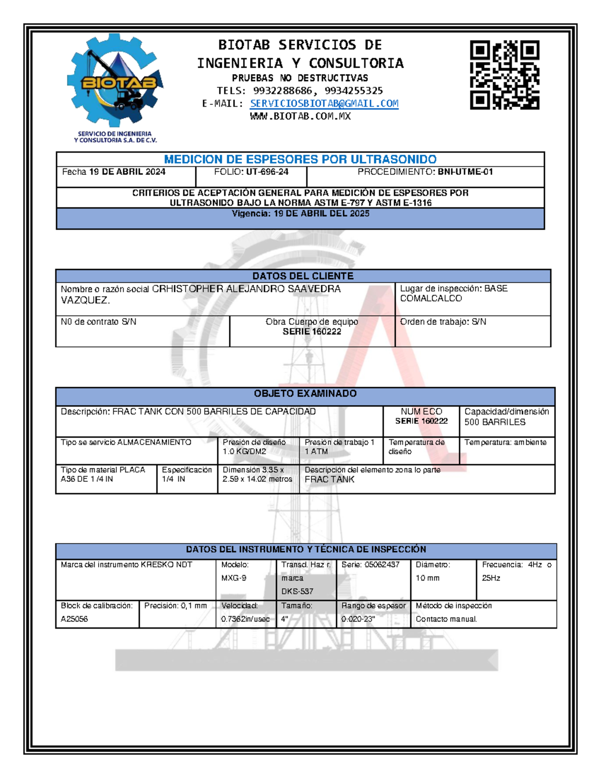 Inspección de FRAC TANK Serie 160222: Pruebas No Destructivas - Studocu