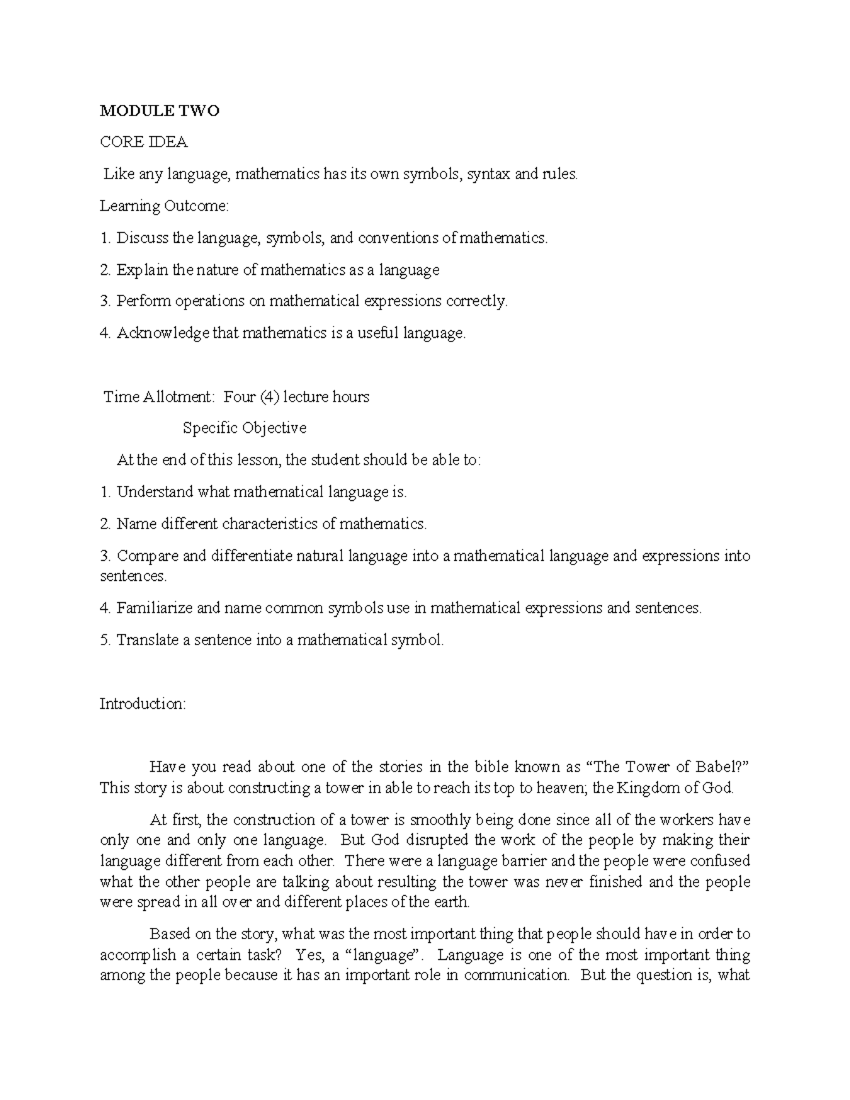 Module 2 - MODULE TWO CORE IDEA Like any language, mathematics has its ...