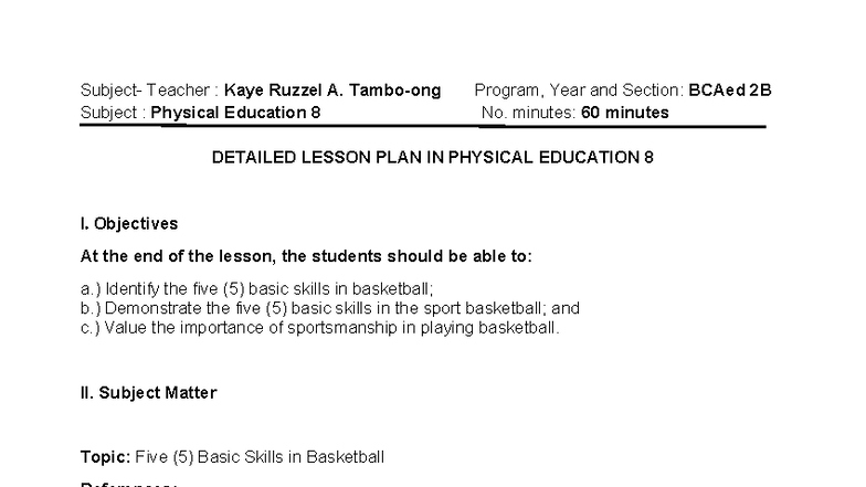 Detailed Lesson Plan: Basic Skills in Basketball (PE 8 - BCAed 2B ...