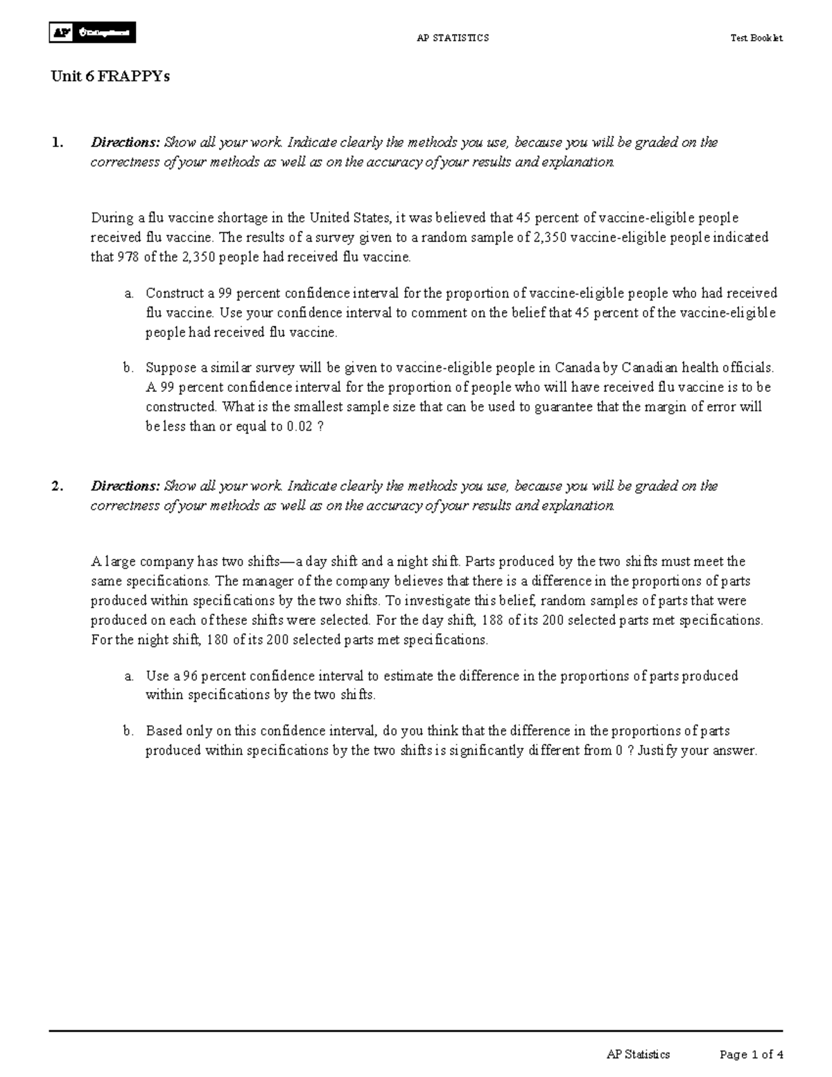 AP STATISTICS Test Booklet Unit 6: FRAPPYs Analysis and Confidence ...