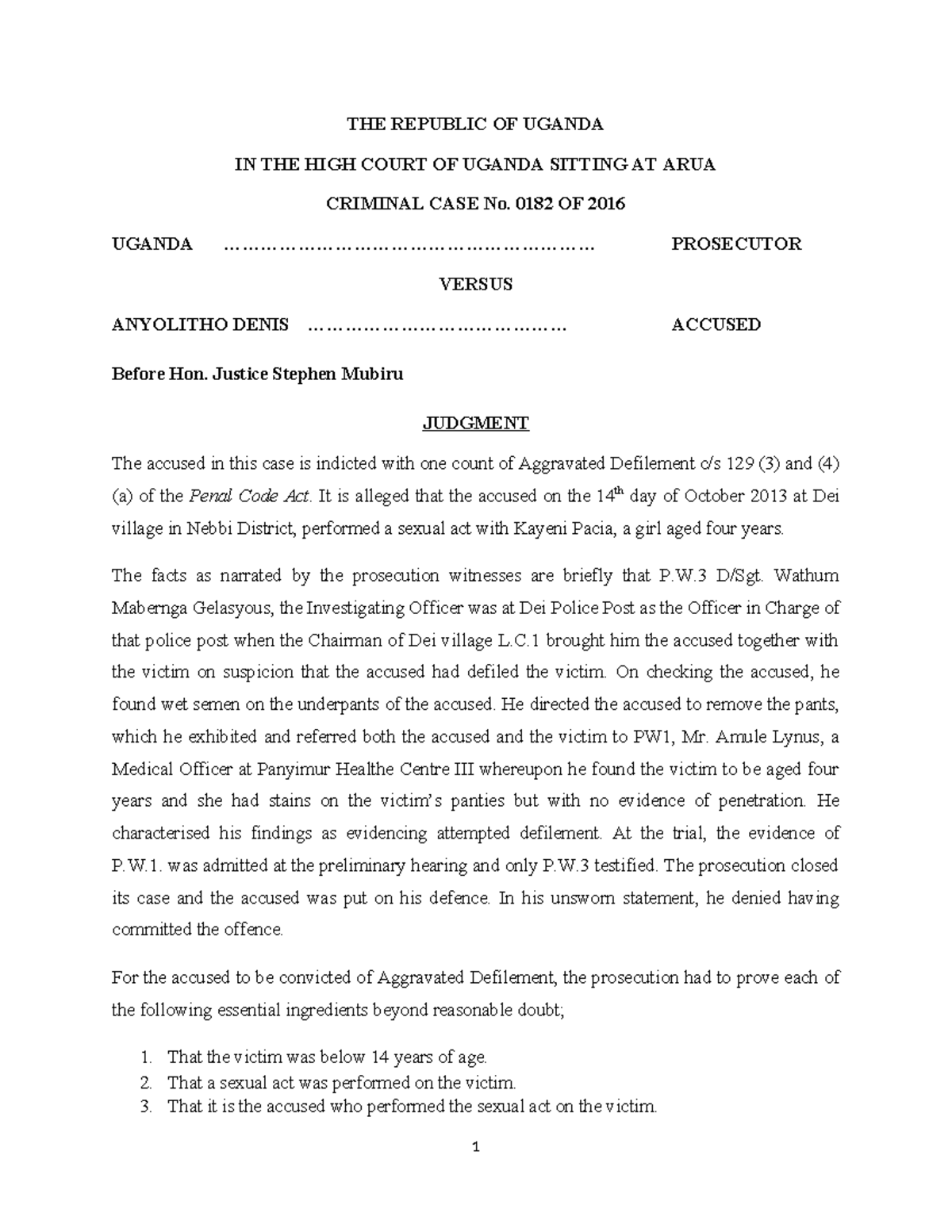 Uganda v Anyolitho: Judgment in Criminal Case No. 0182 of 2016 - Studocu