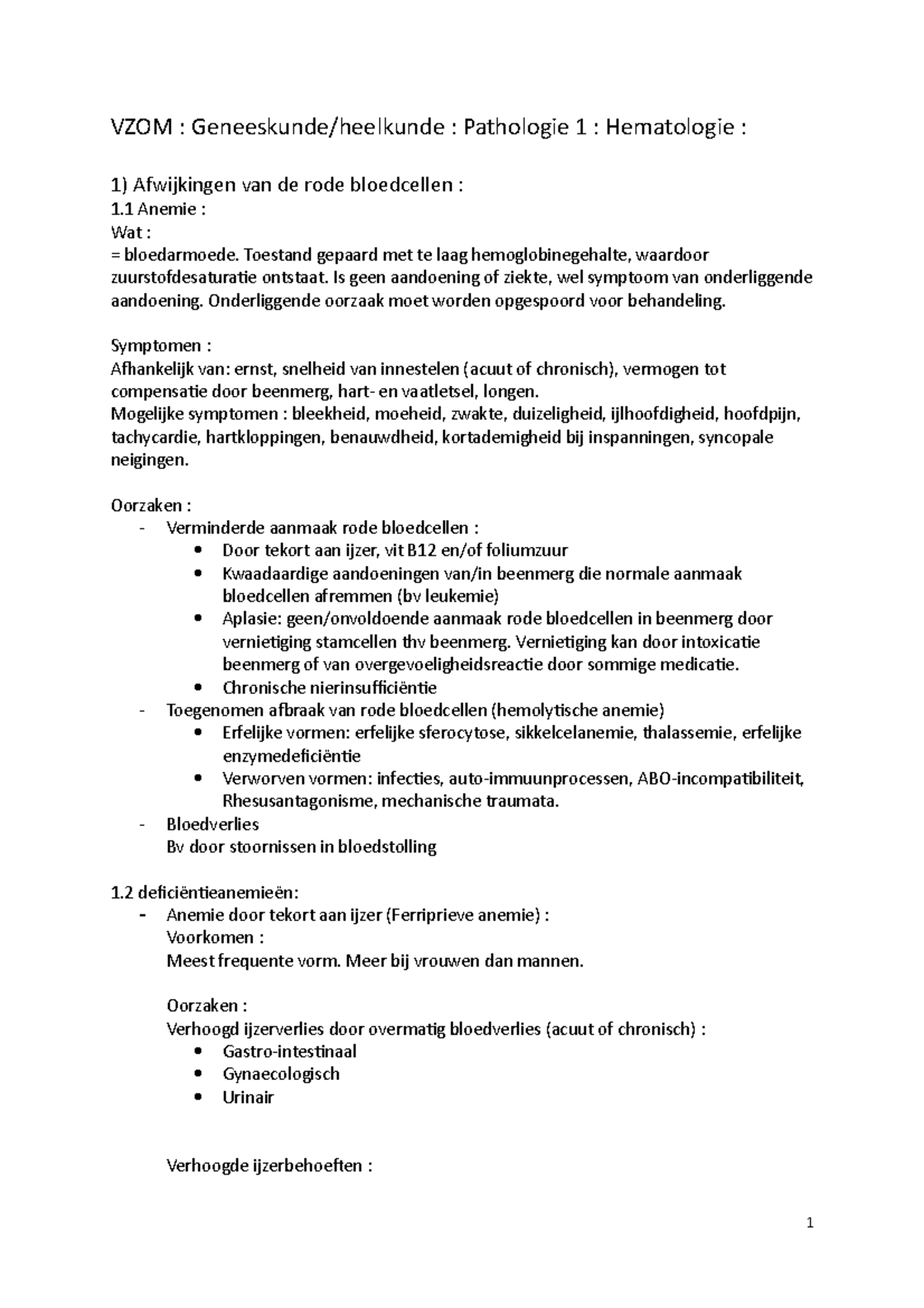 samenvatting 3V pathologie 1: hematologie - VZOM : Geneeskunde/heelkunde : Pathologie 1 : - Studocu