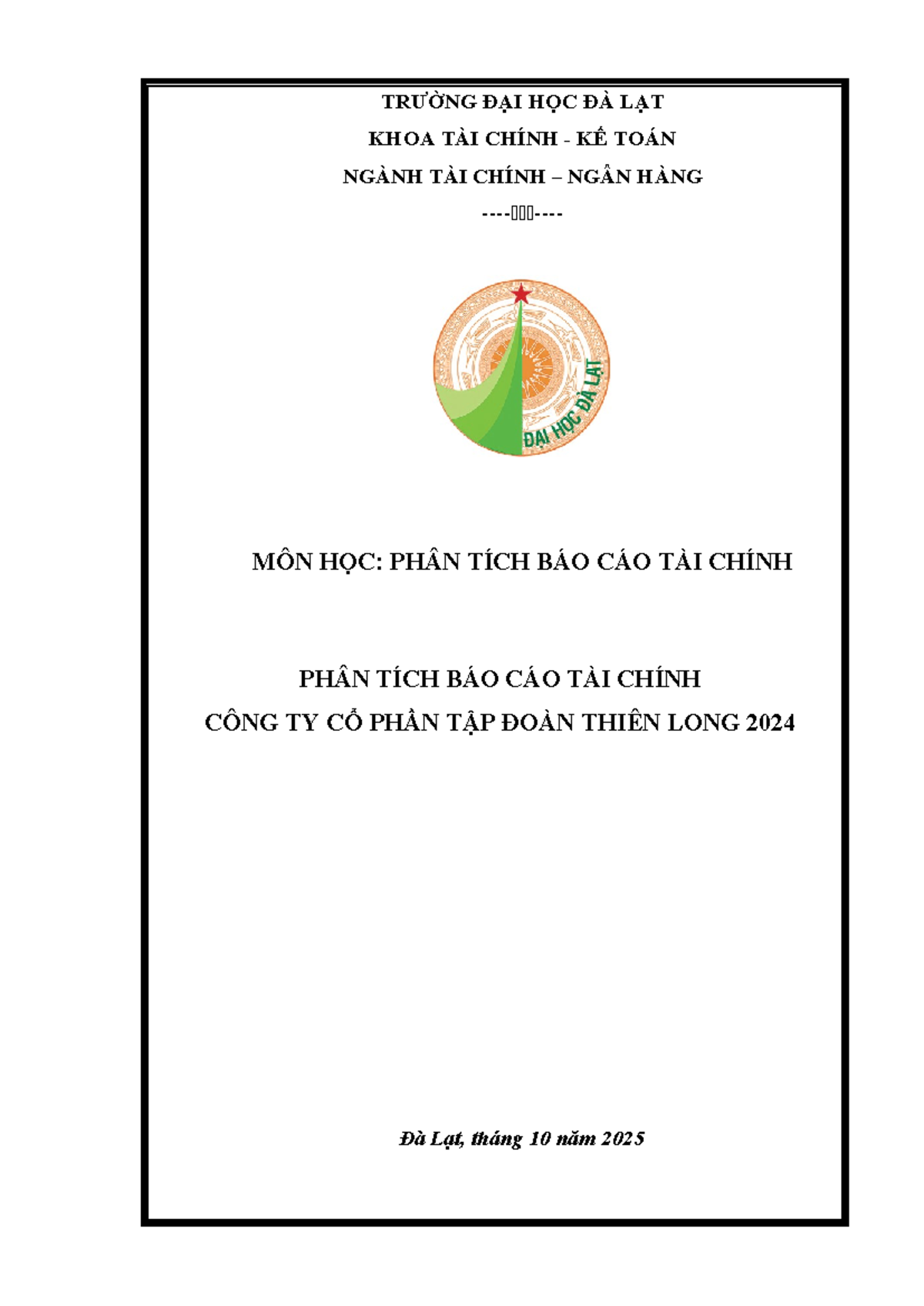 Tiểu luận Phân Tích BCTC Công Ty Thiên Long - BSL1 2024 - Studocu