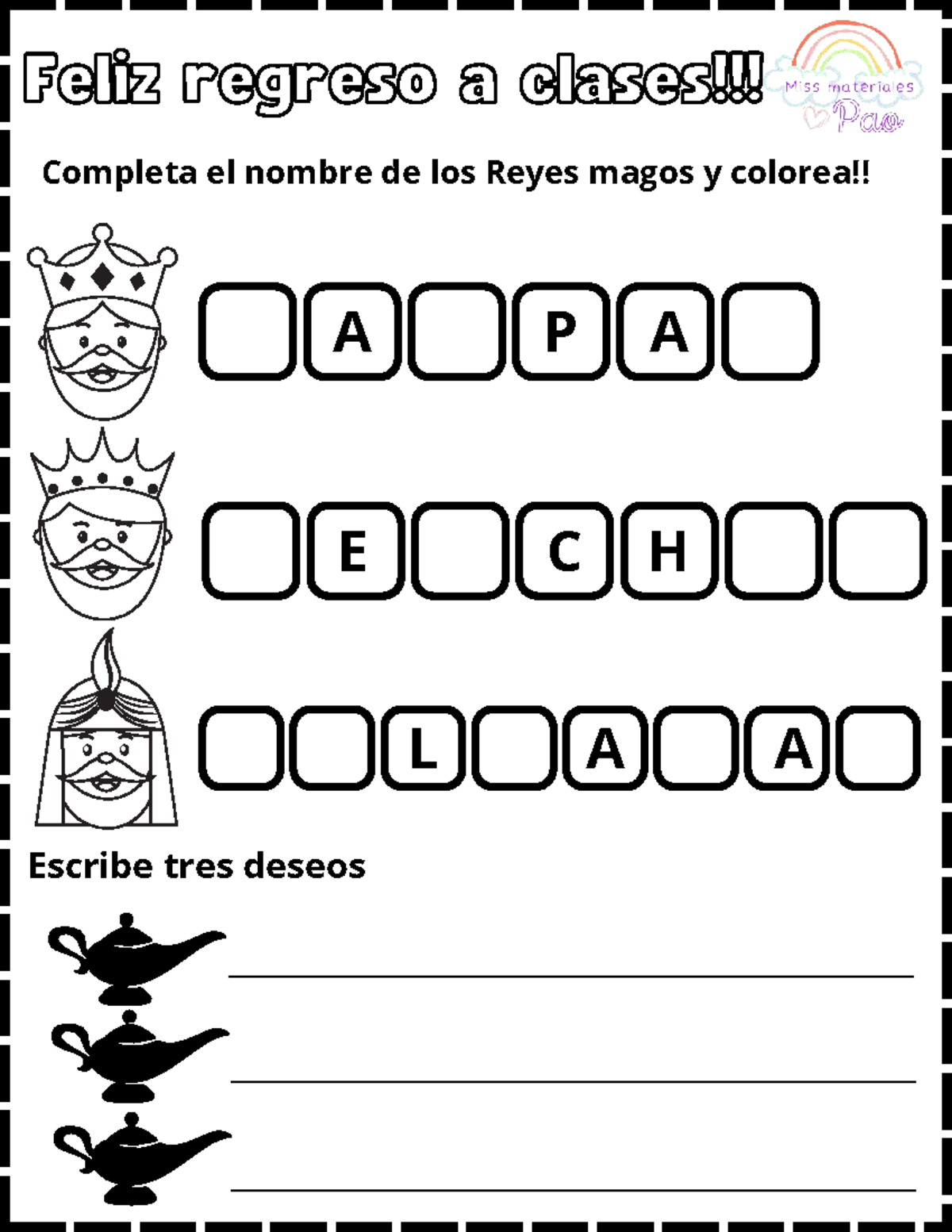 Feliz regreso a clases - Ayuda mucho - Completa el nombre de los Reyes ...