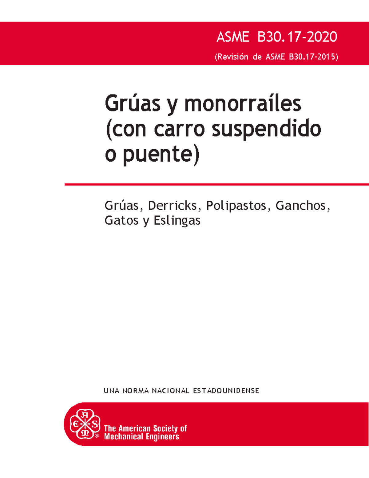 ASME B30.17: Revisión de Grúas y Monorraíles 2020 - Studocu