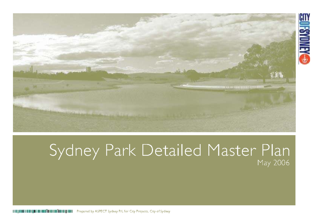 Sydney Park Master Plan 2006: Comprehensive Development Strategy - Studocu