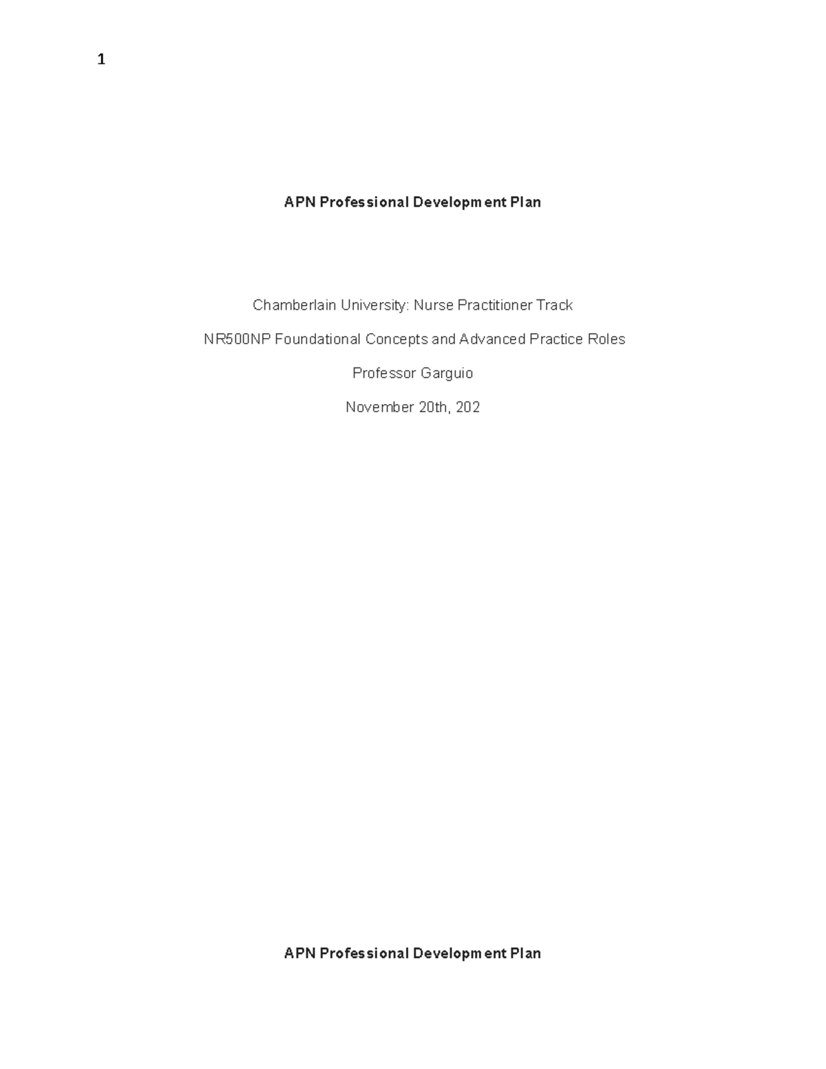 WEEK 4 Paper - week 4 - APN Professional Development Plan Chamberlain ...
