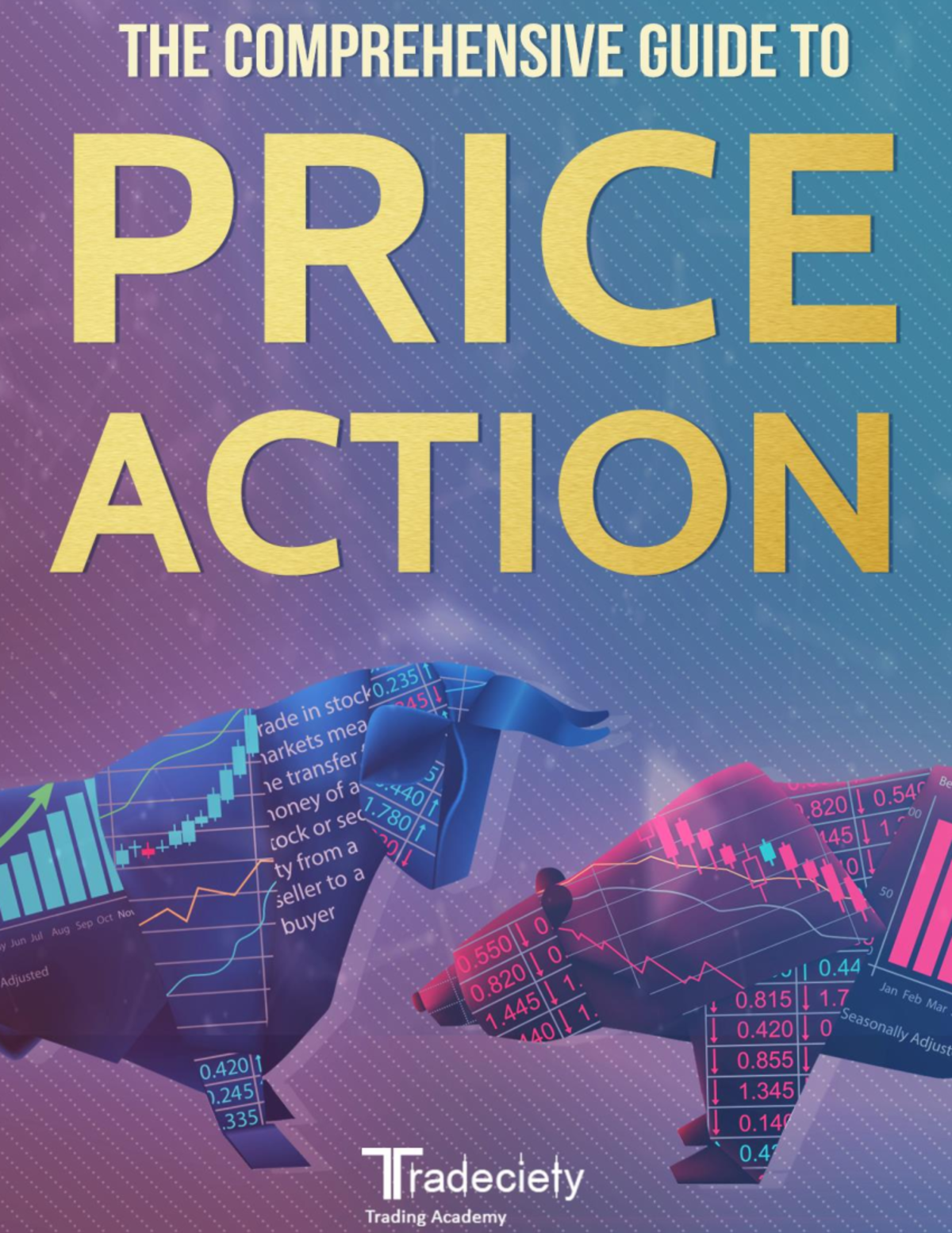Tradeciety.com Forex Academy: Price Action Trading Guide - Studocu