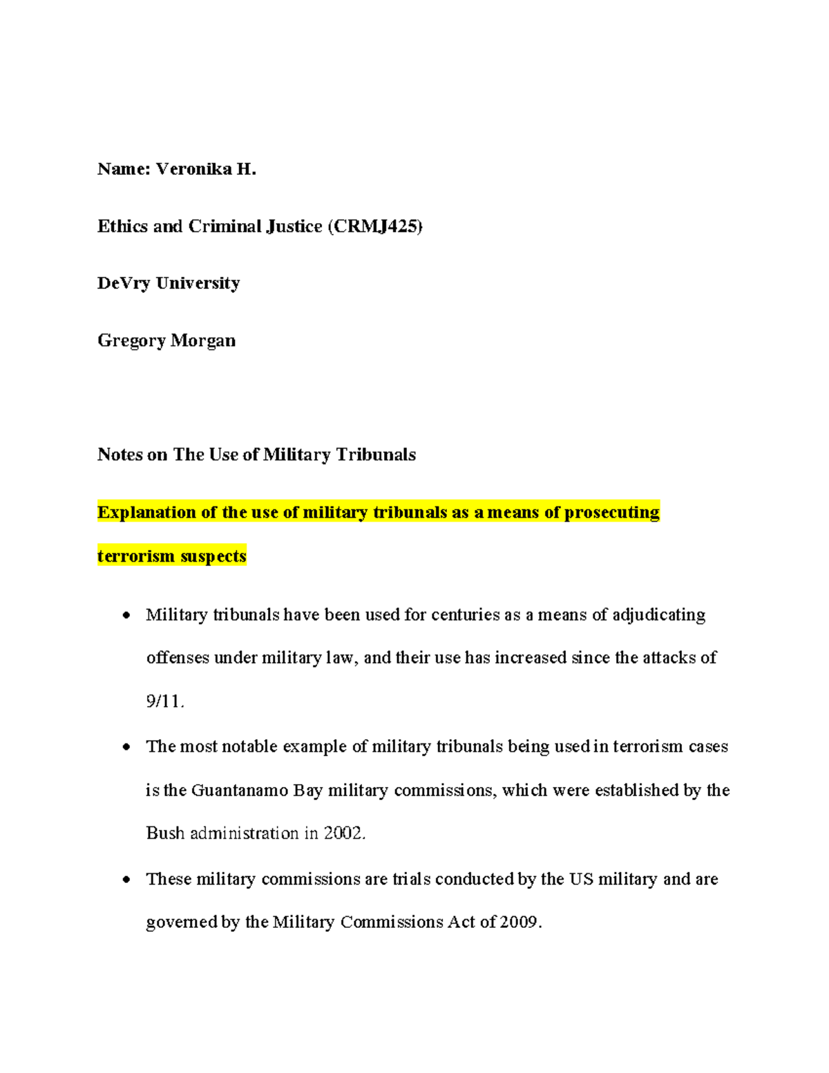 The Use of Military Tribunals - Namе: Vеronika H. Ethics and Criminal ...