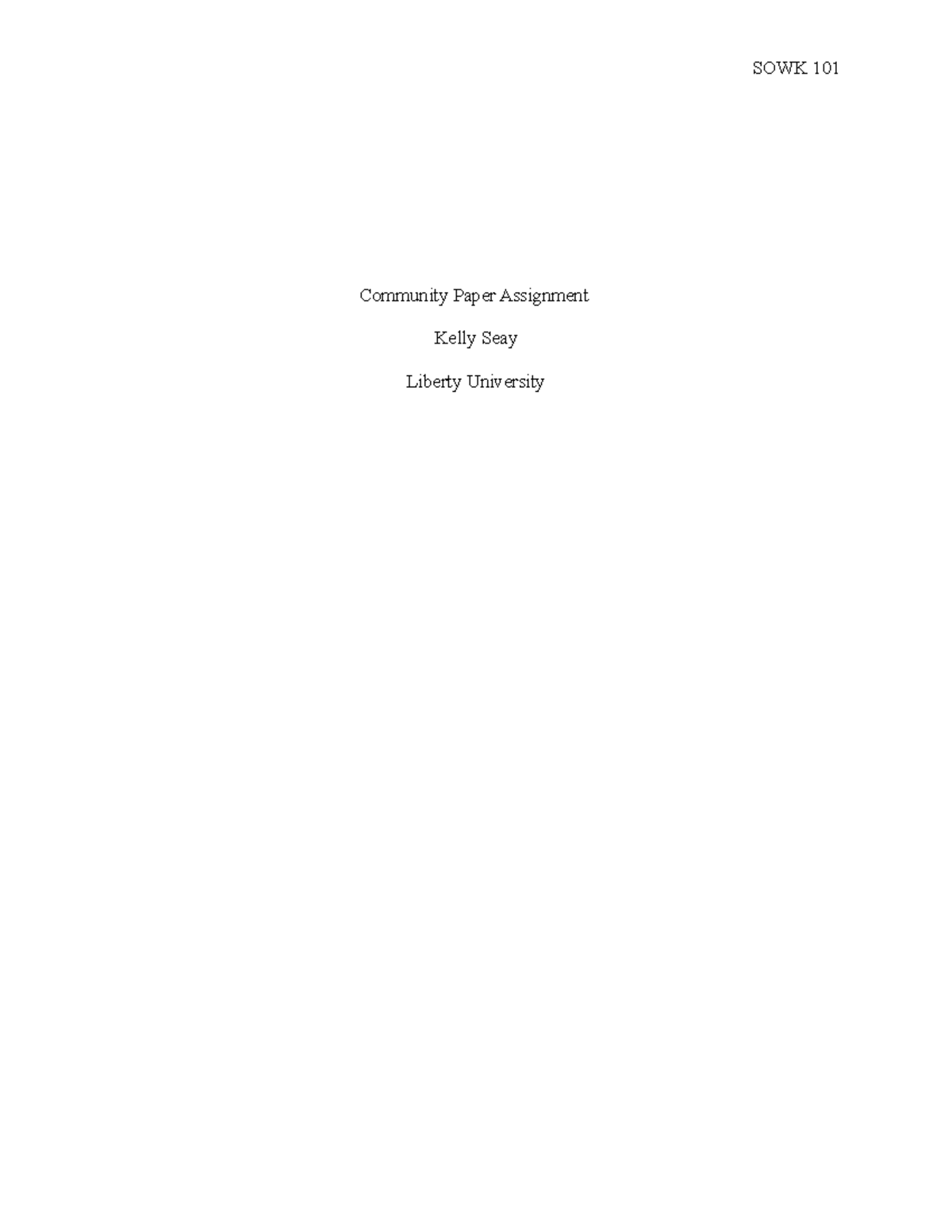 Community Paper Assignment final - SOWK 101 Community Paper Assignment ...