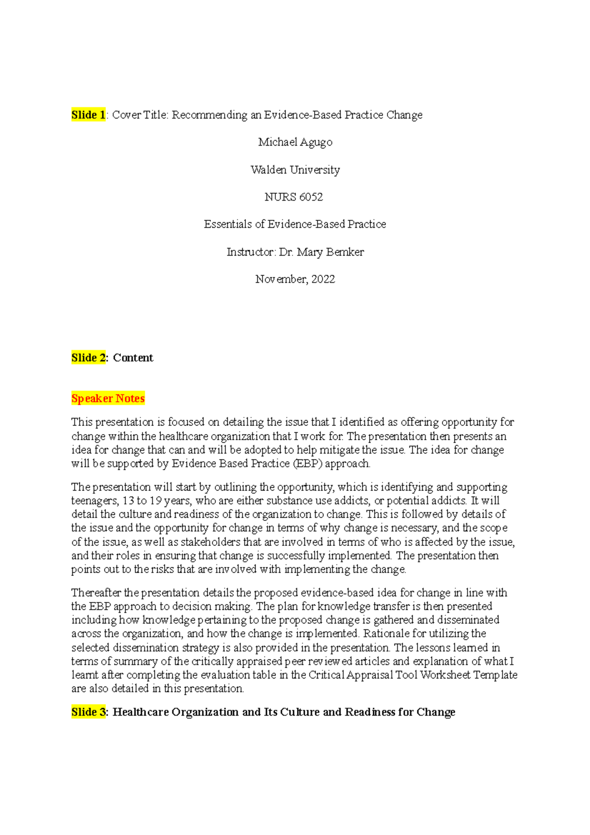 NURS 6052 Week 10 Assignment: Evidence-Based Practice Change Notes ...