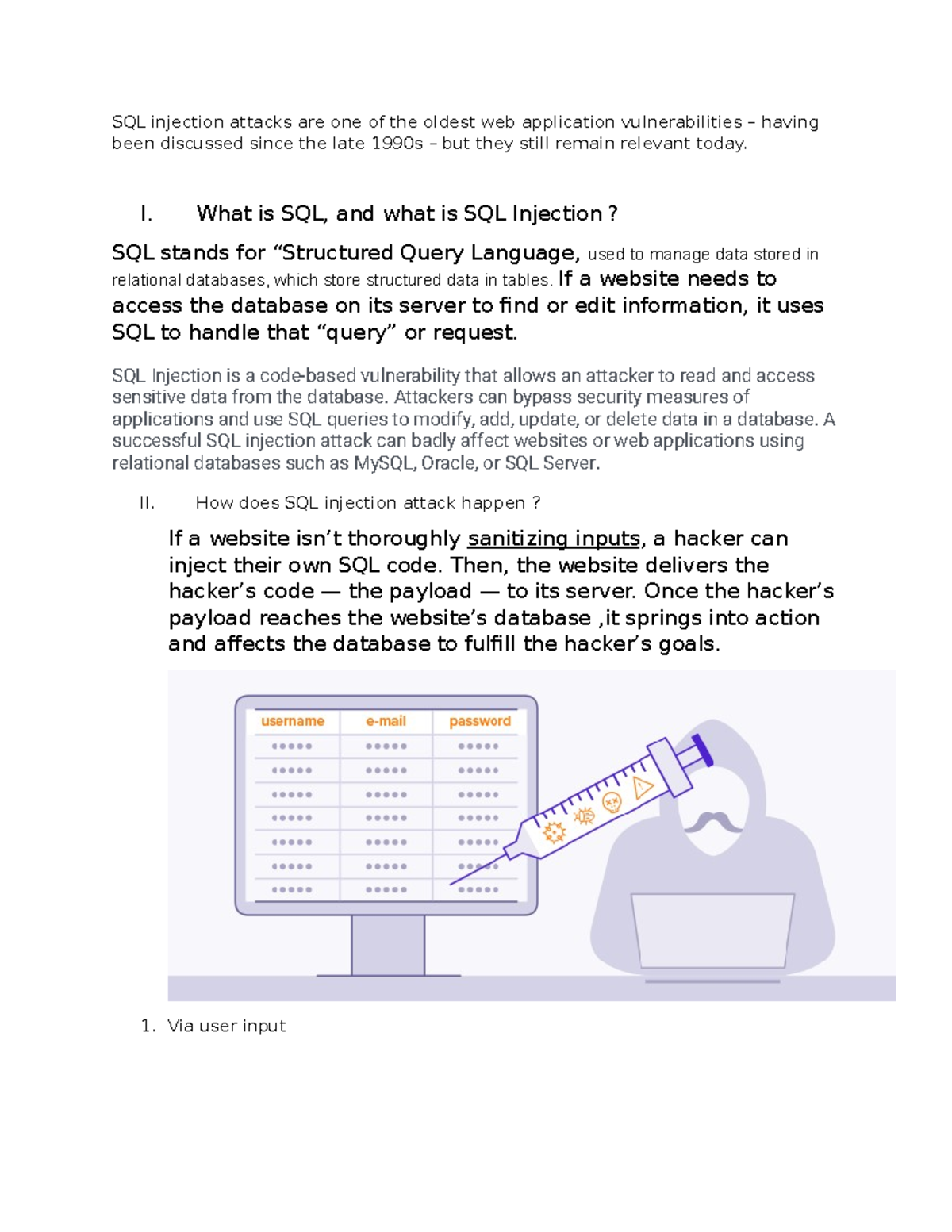 SQL injection in English - SQL injection attacks are one of the oldest ...