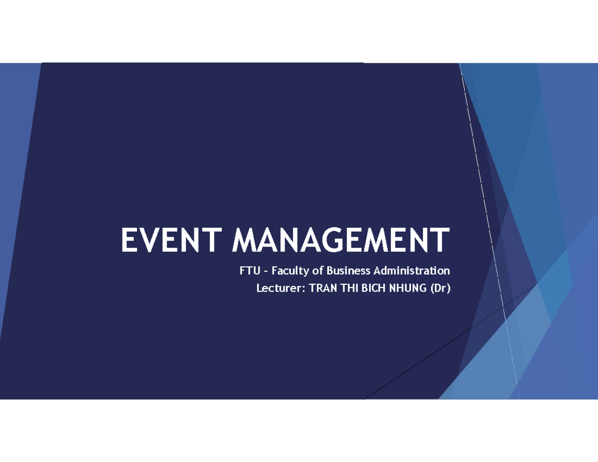 EVENT MANAGEMENT FTU: Chapter 1 - Introduction to Events - Studocu