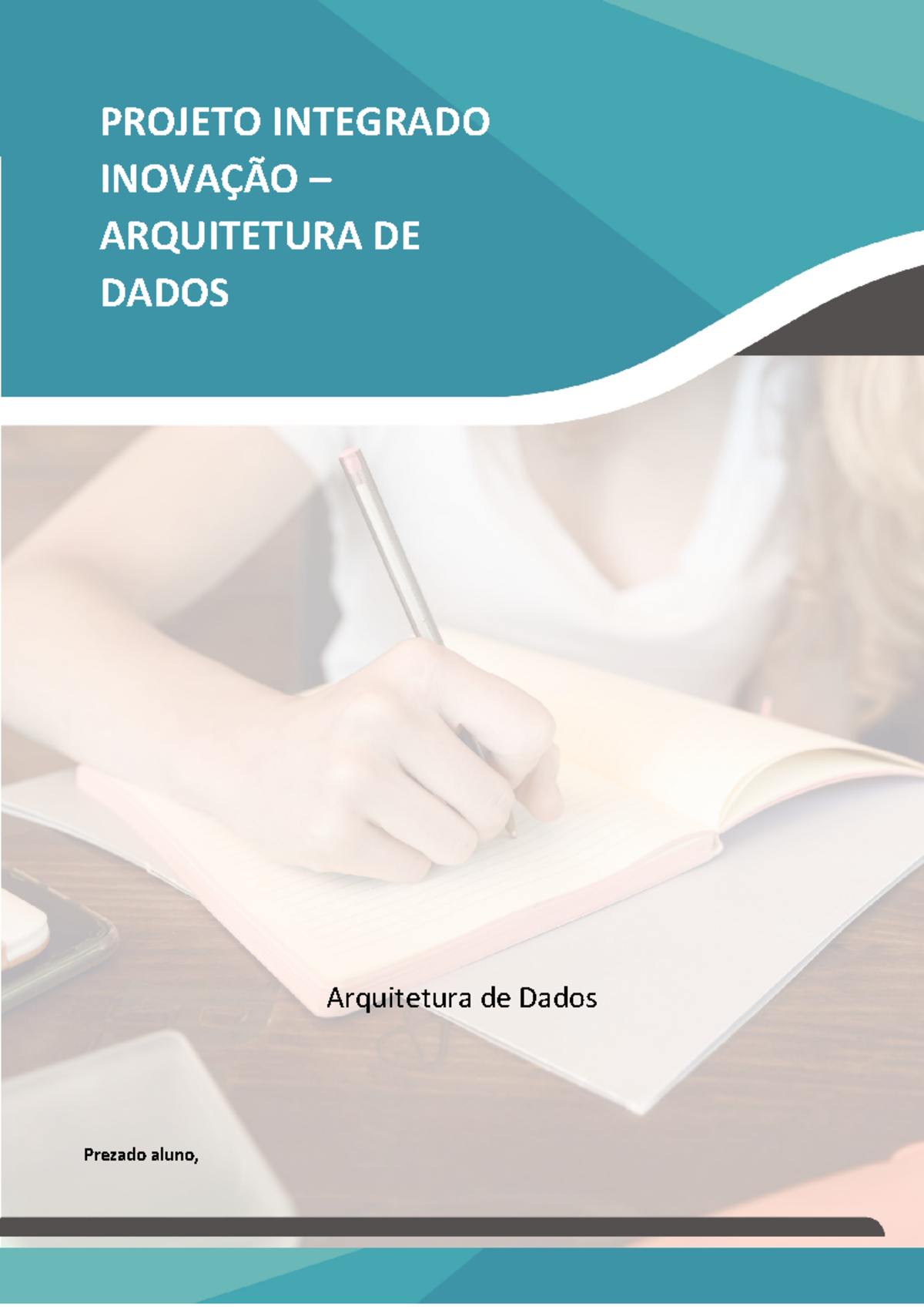 PROJETO INTEGRADO: ARQUITETURA DE DADOS E RECOMENDAÇÕES SUSTENTÁVEIS ...