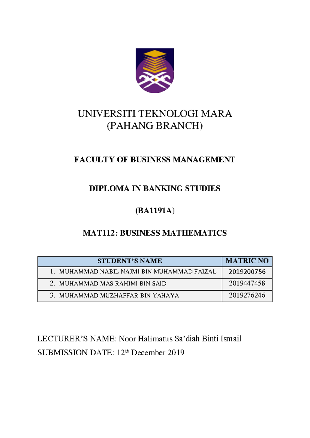 Group Assignment: Business Mathematics MAT112 (BA1191A) Analysis - Studocu